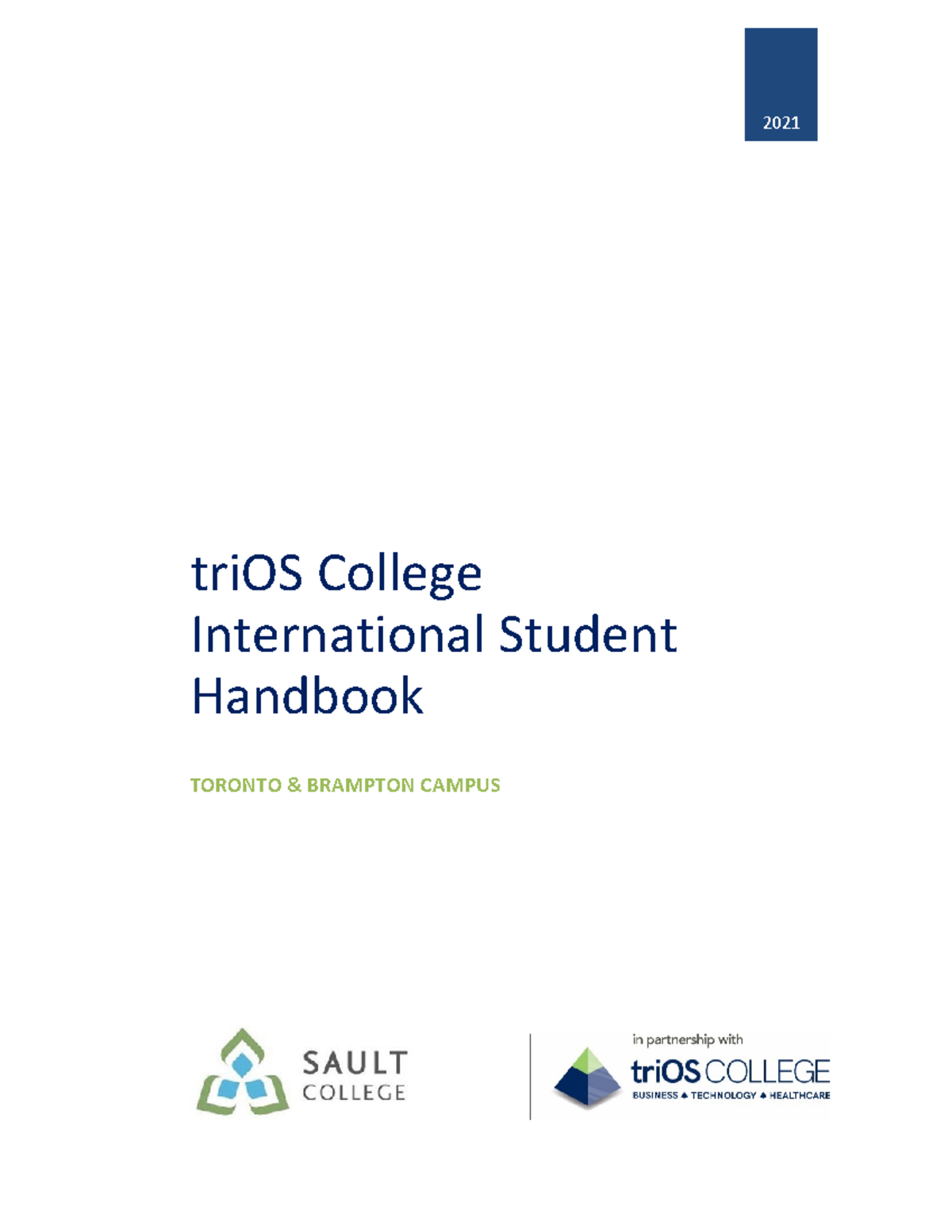Student Handbook - The partnership between triOS College and Sault ...