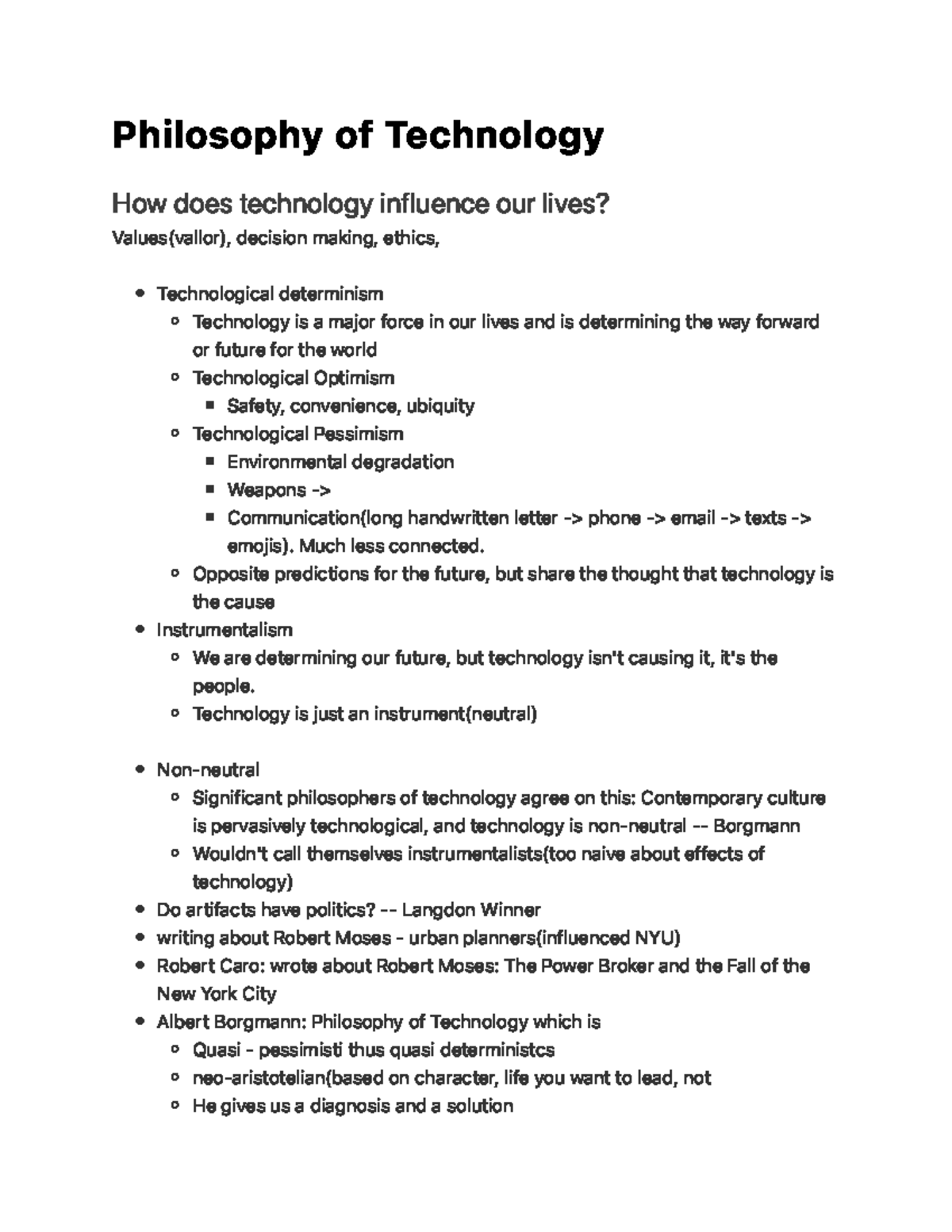 Philosophy of Technology - Much less connected. Opposite predictions ...