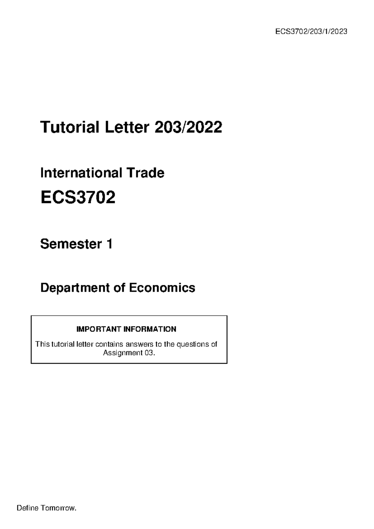 ECS3702 Assignemnt - EXAM PACK 2024 - ECS3702/20 3 /1/ Define Tomorrow. Tutorial Letter 203 /20 ...