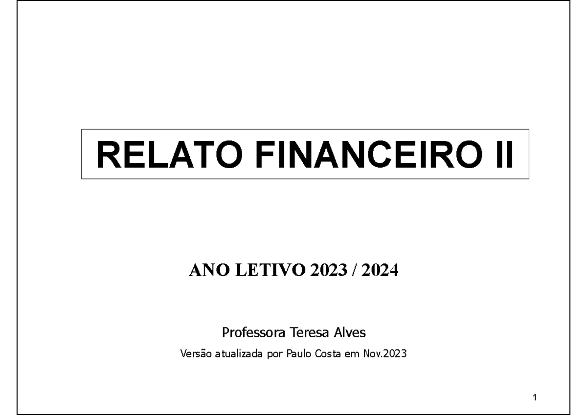 RFII-5-Relato Financeiro Intercalar v1Slide Pag PB - RELATO FINANCEIRO ...