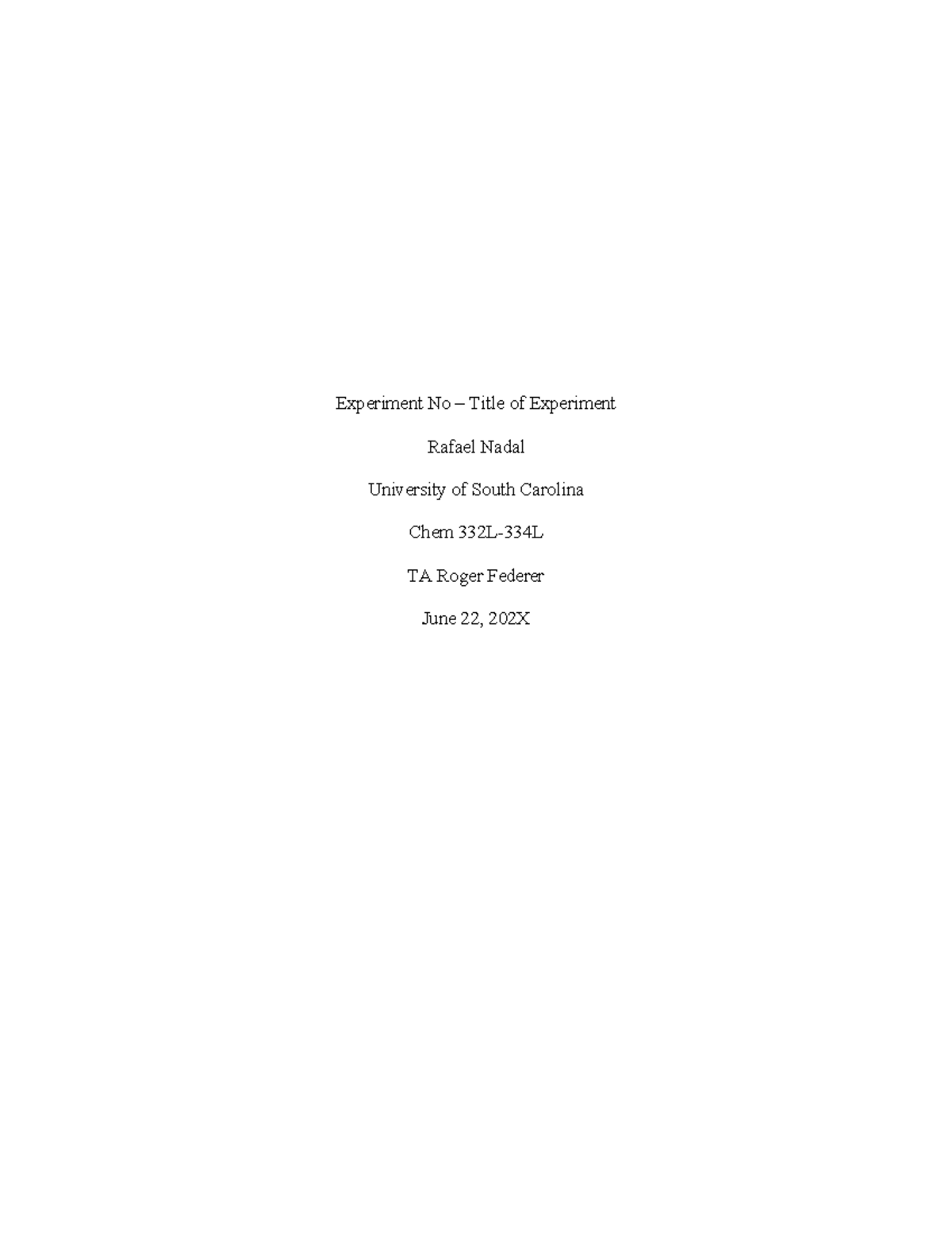 Sample pre-lab and post-lab report - Experiment No – Title of Experiment Rafael Nadal University ...