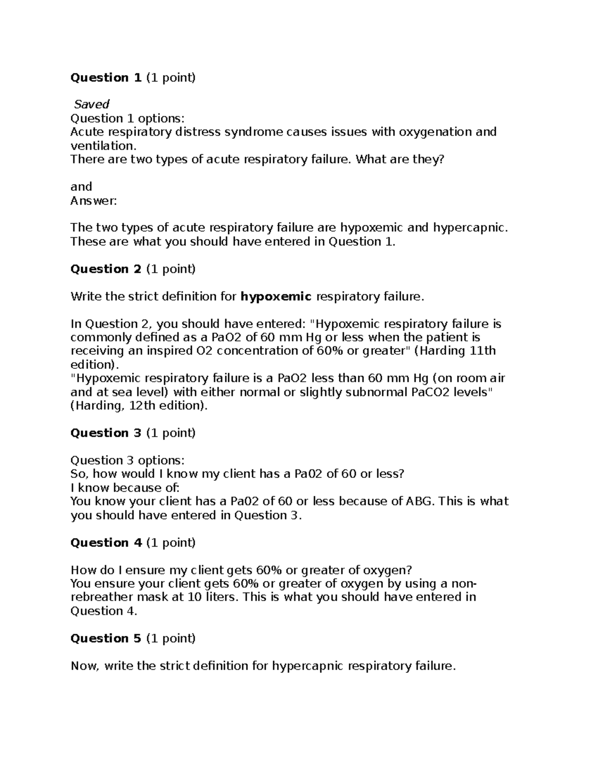 ARDS Self Assessment - Question 1 (1 point) Saved Question 1 options ...