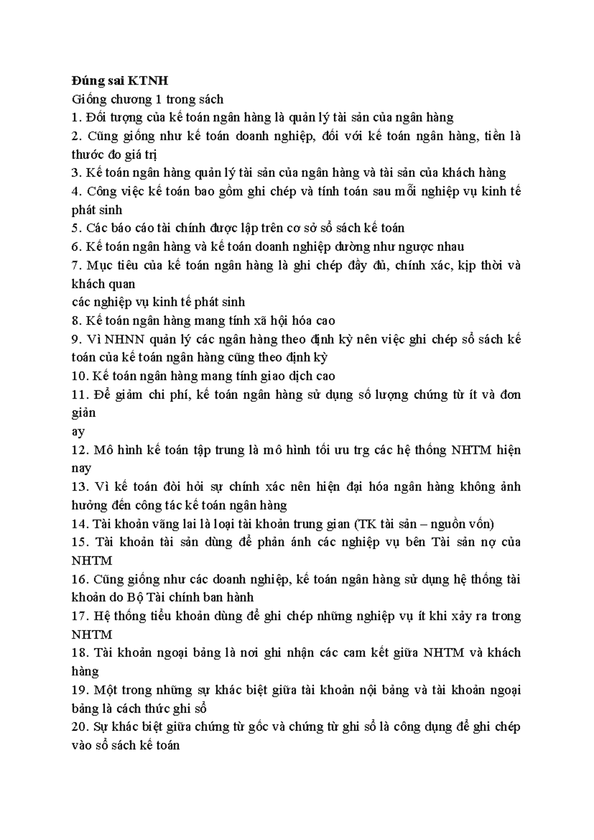 Đúng sai KTNH - Đúng sai KTNH - Đúng sai KTNH Giống chương 1 trong sách Đối tượng của kế toán ...