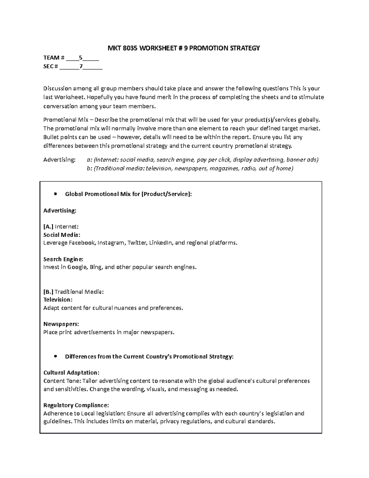 9- Promotion Strategy Worksheet 9 - MKT 8035 WORKSHEET # 9 PROMOTION ...