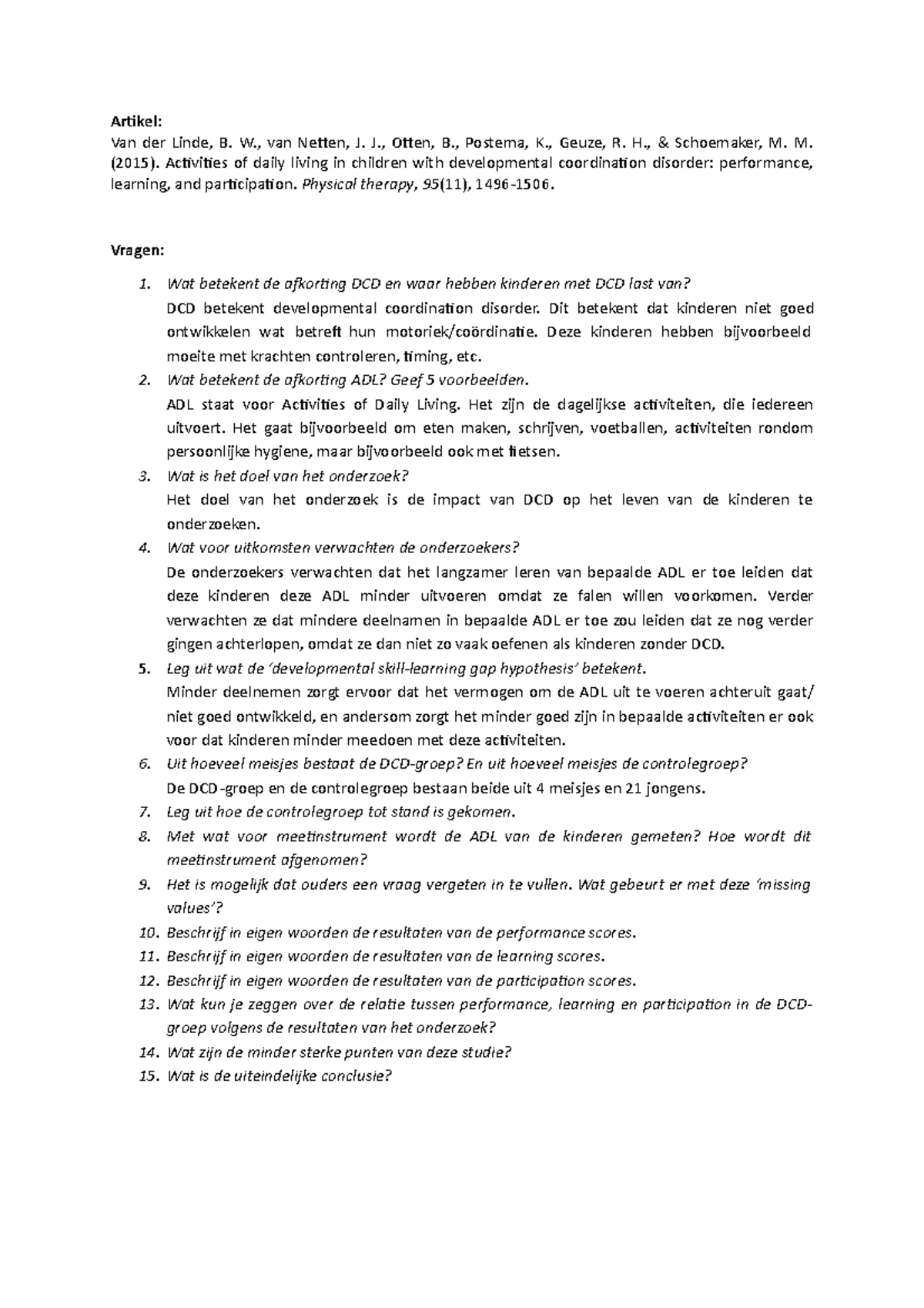 Hulpvragen DCD - vragen - Artikel: Van der Linde, B. W., van Netten, J ...