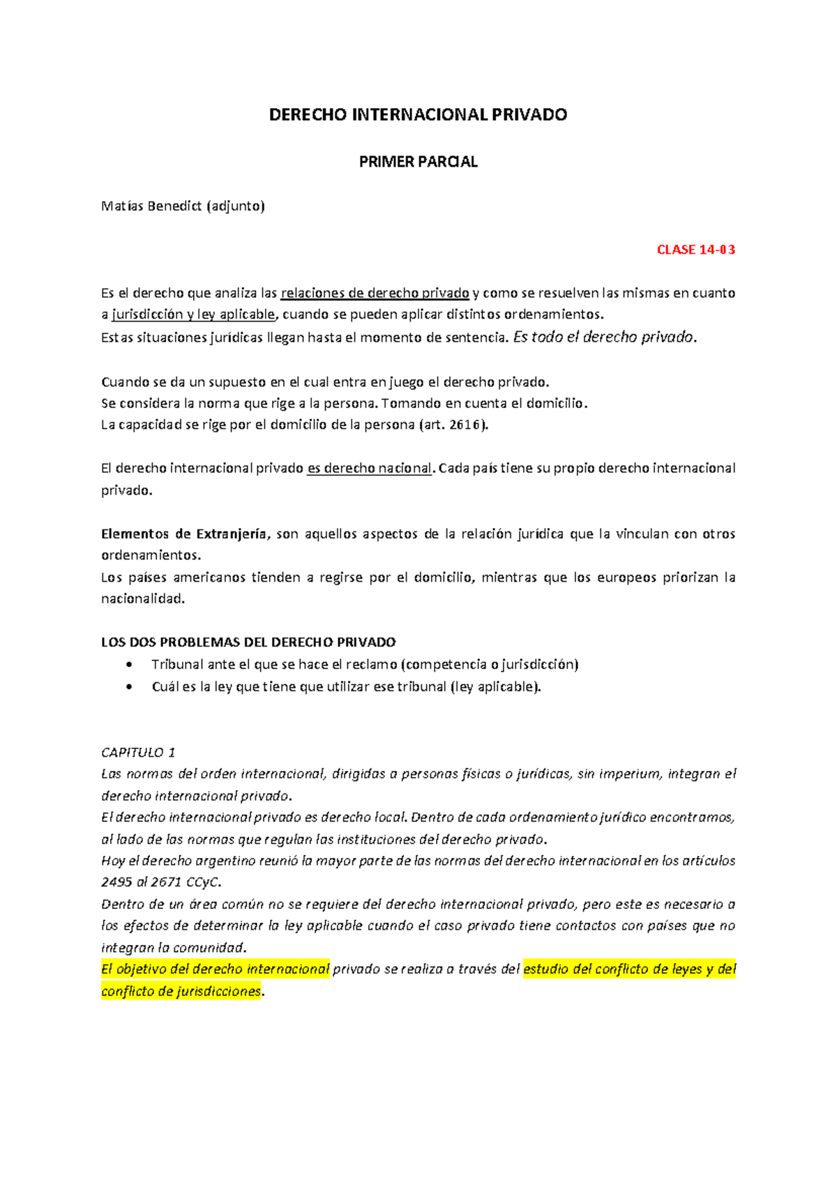 Derecho INT Privado primer parcial - DERECHO INTERNACIONAL PRIVADO PRIMER PARCIAL Matías ...