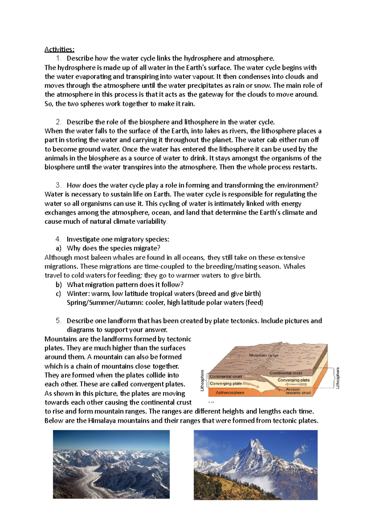 Geo hw Questions - Activities: 1. Describe how the water cycle links ...