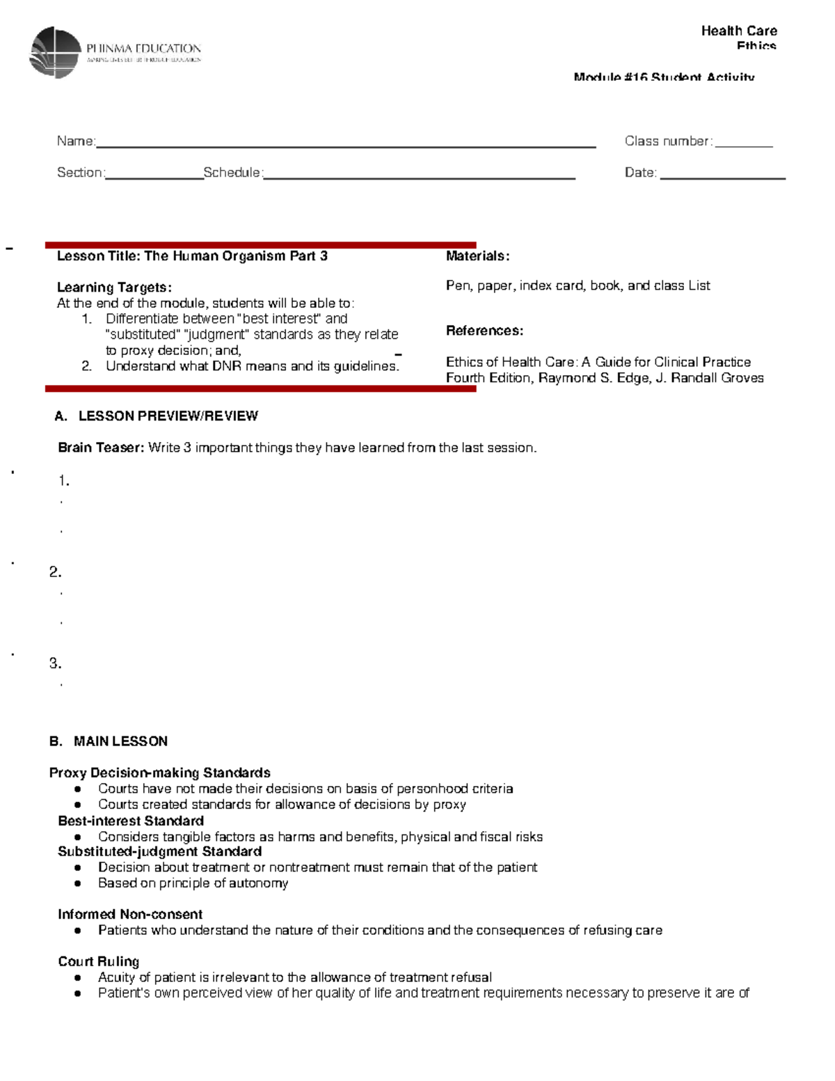SAS16 Bioethics - Ethics (Bioethics) Module #16 Student Activity Sheet ...