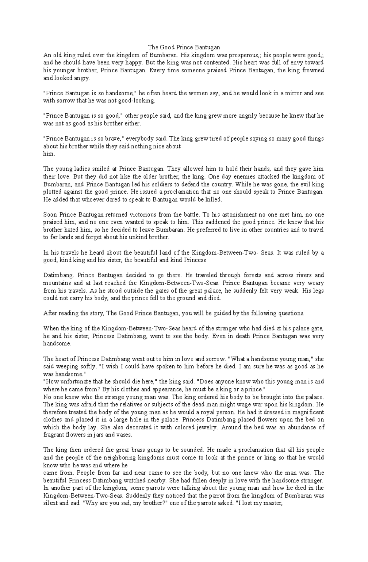 The Good Prince Bantugan - His kingdom was prosperous,; his people were ...
