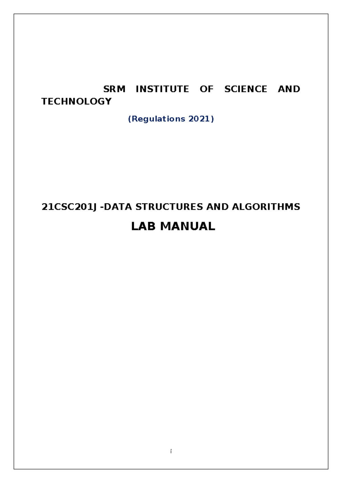 DS LAB Manual(R2021)-2 - SRM INSTITUTE OF SCIENCE AND TECHNOLOGY (Regulations 2021) 21CSC201J ...
