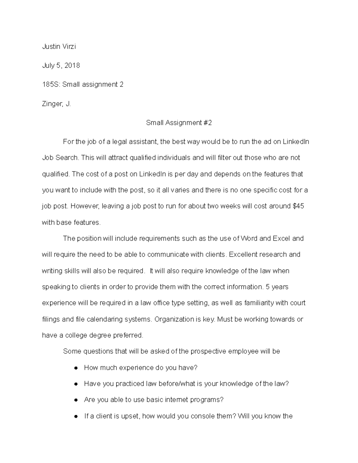 Small Assignment 2 - Justin Virzi July 5, 2018 185S: Small assignment 2 ...