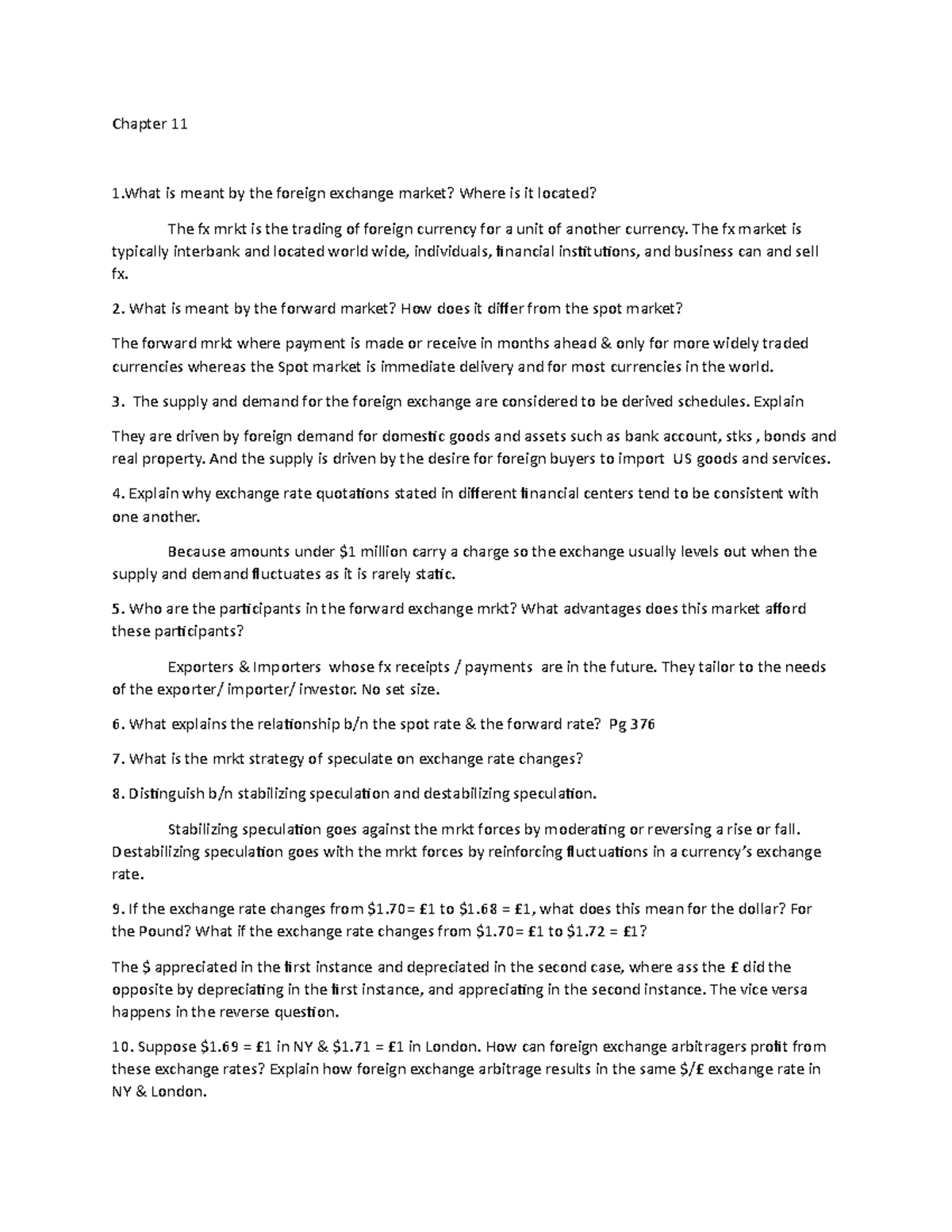 Chapter 11 Foreign exchange hw questions - Chapter 11 1 is meant the ...