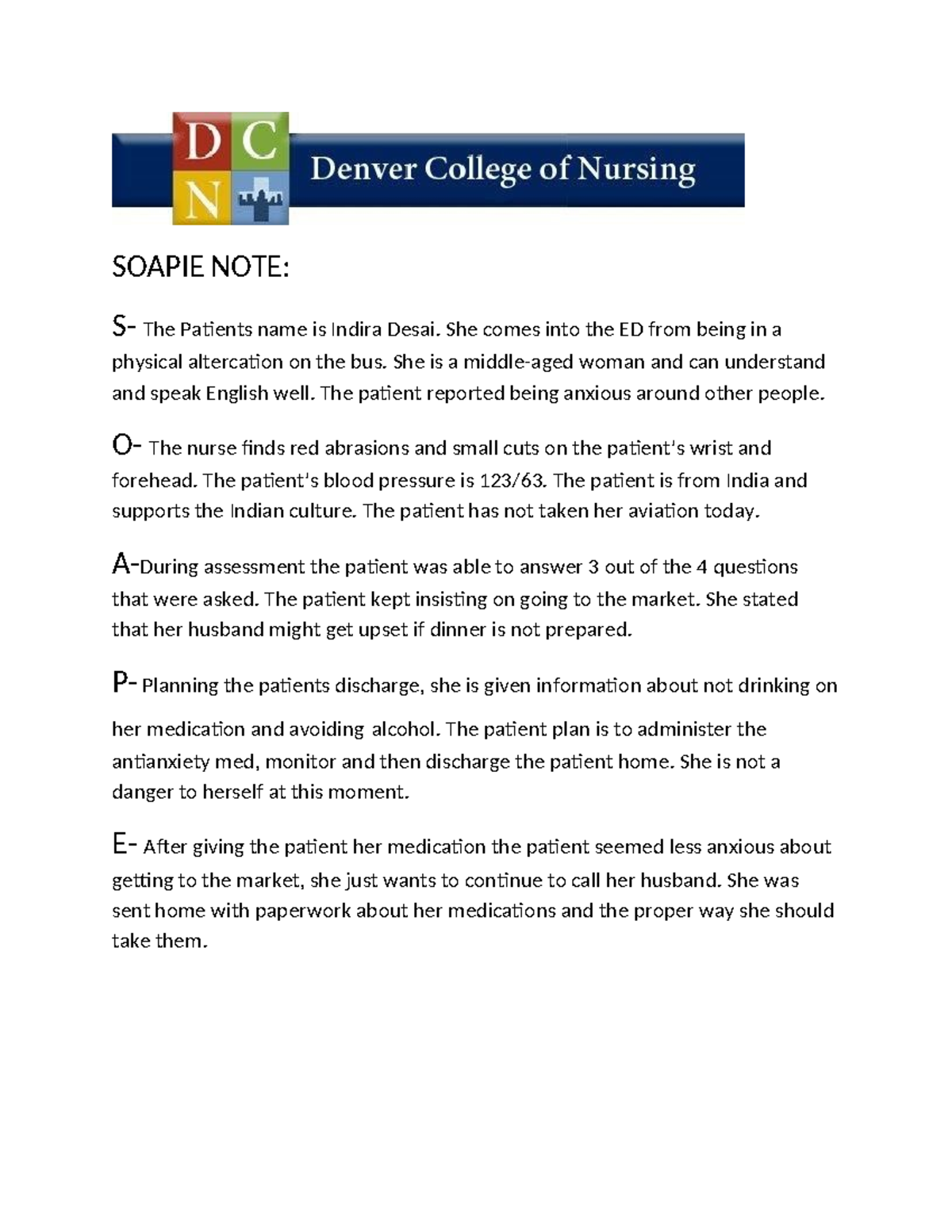 Soapie Notedocument - sOPIE FOR Sim - SOAPIE NOTE: S- The Patients name ...