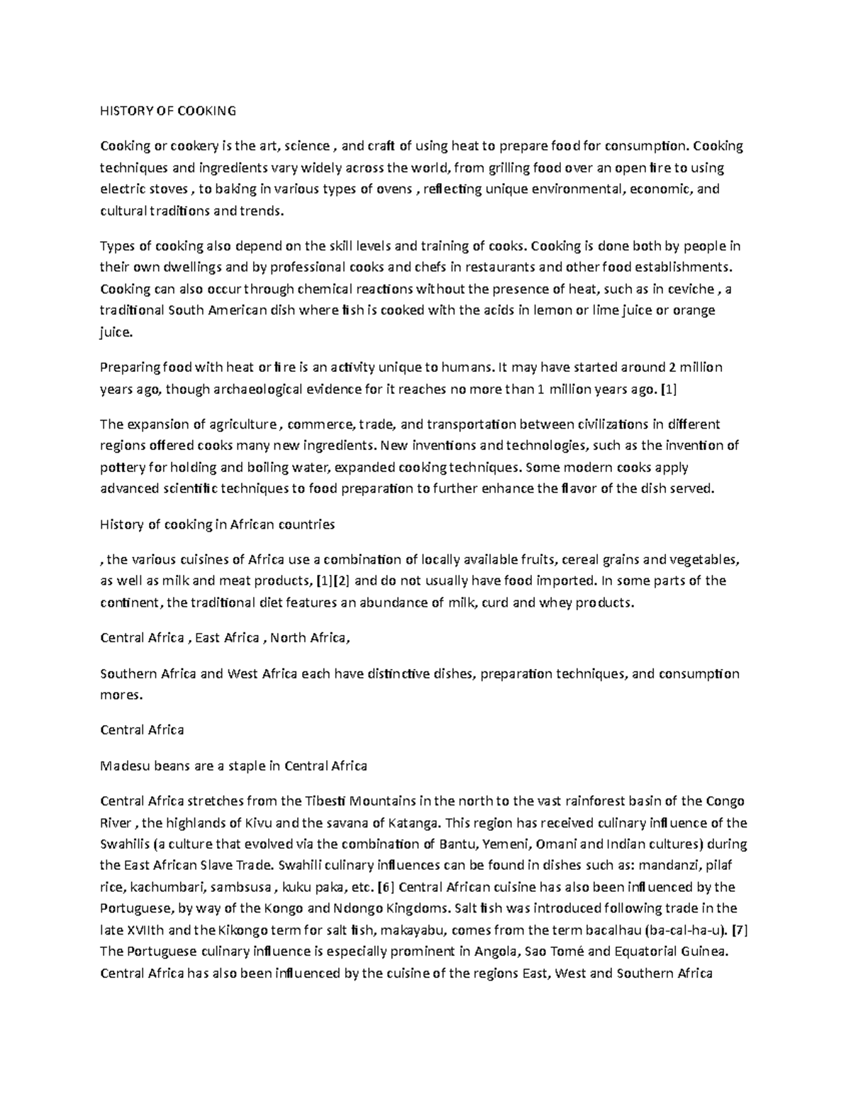 Production theory - Notes - HISTORY OF COOKING Cooking or cookery is ...