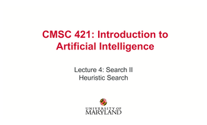 CMSC421-lect7 - CMSC 421: Introduction to Artificial Intelligence ...