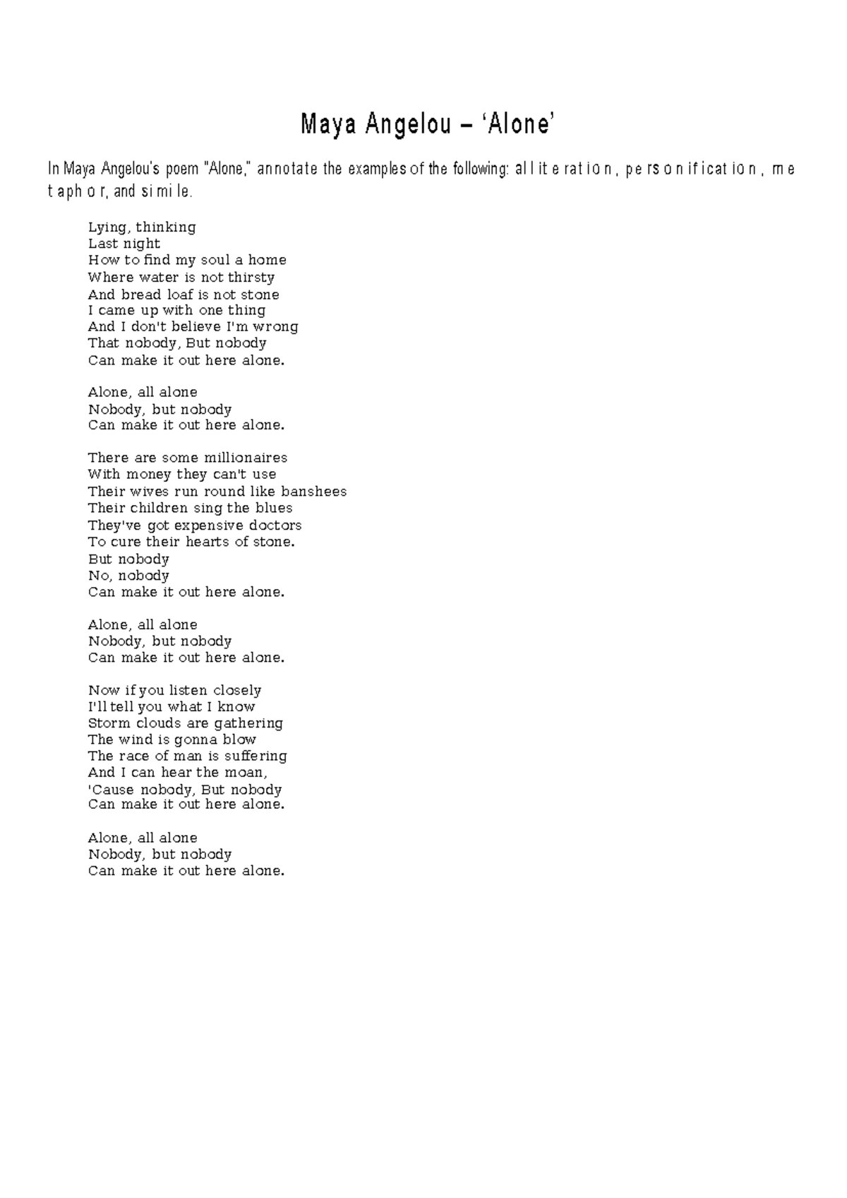 Maya Angelou - Alone - technique annotation - M a y a A n g e l o u – ‘ A l o n e ’ In Maya ...
