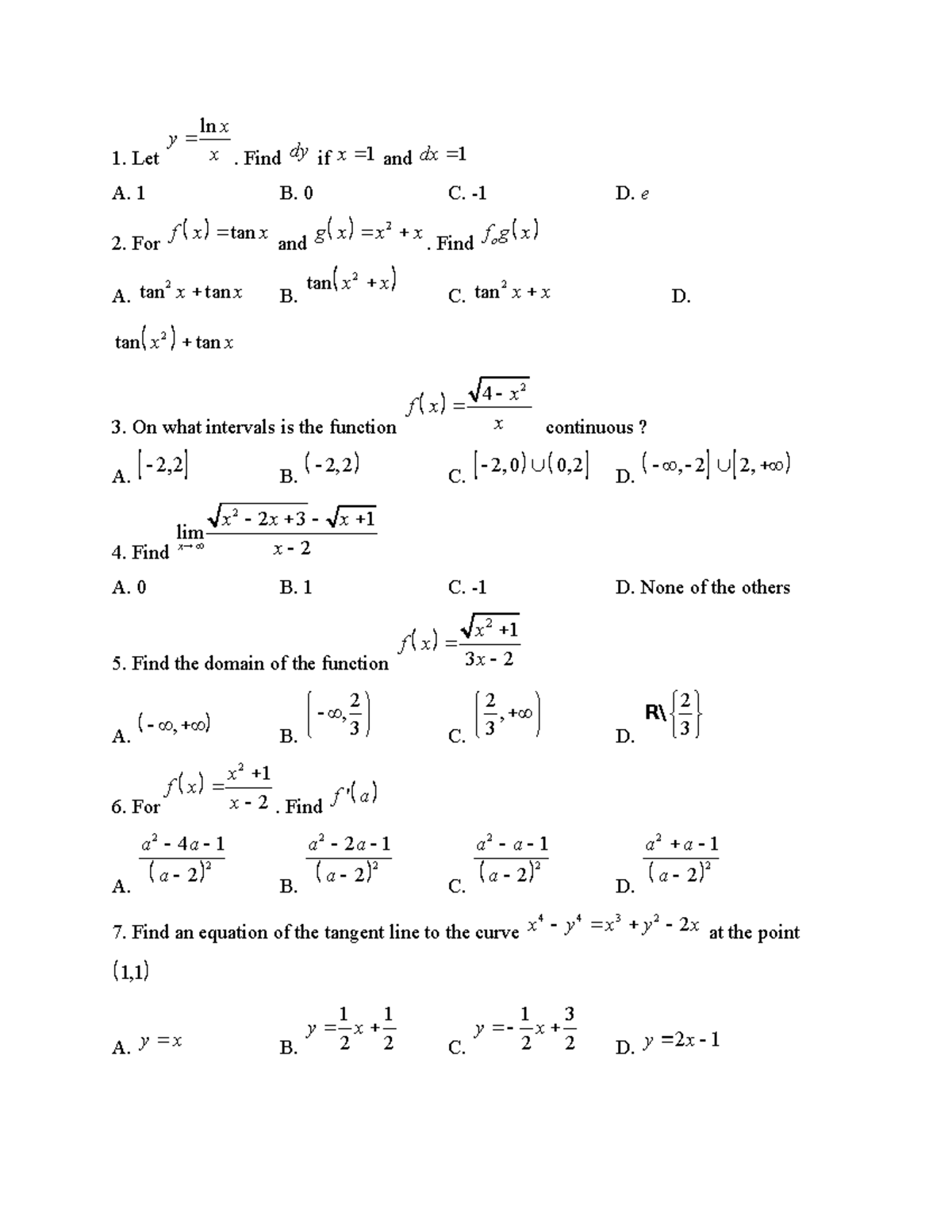 MAE101 SU2018 - không có đáp án - Let y ln x x . Find dy if x 1 and dx ...