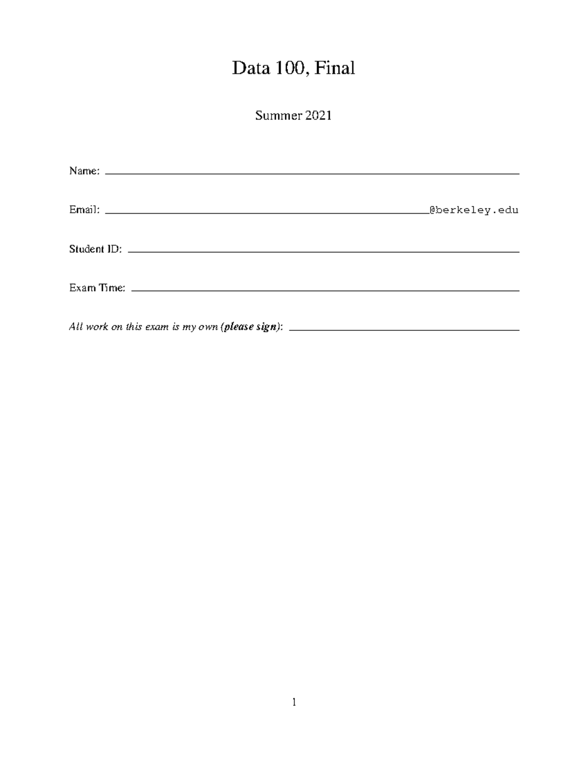 Su21final sol - abc - Data 100, Final Summer 2021 Name: Email ...