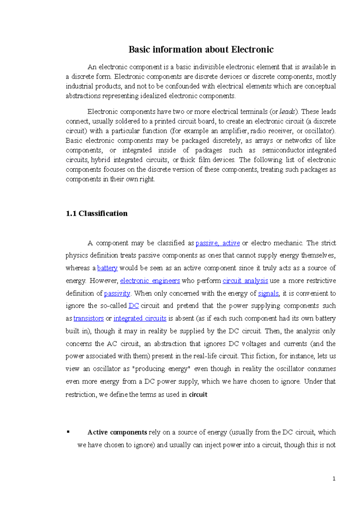 2 - info helpful - Basic information about Electronic An electronic component is a basic ...