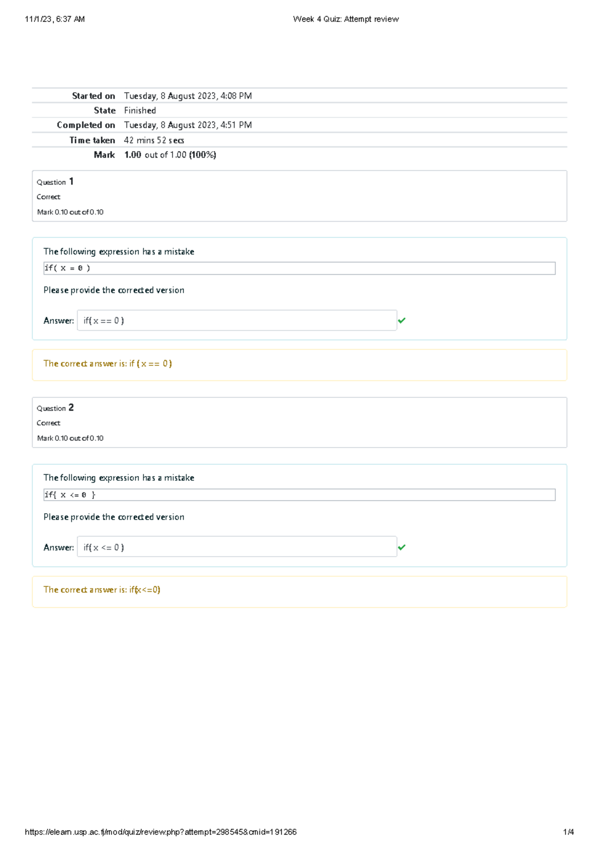 CS111 Week 4 Quiz Attempt by Georgy Tari - Started on Tuesday, 8 August 2023, 4:08 PM State ...