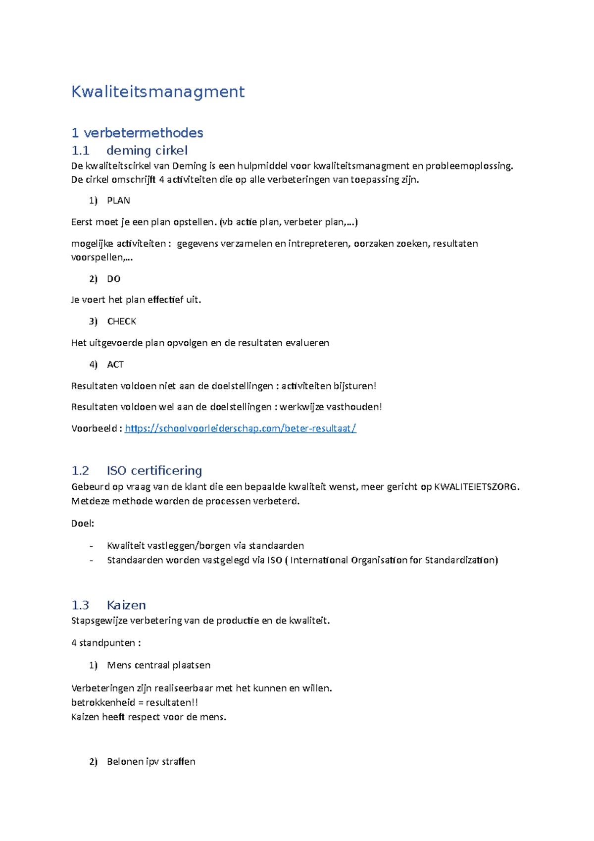 Samenvatting kwaliteitsmanagement - Kwaliteitsmanagment 1 ...