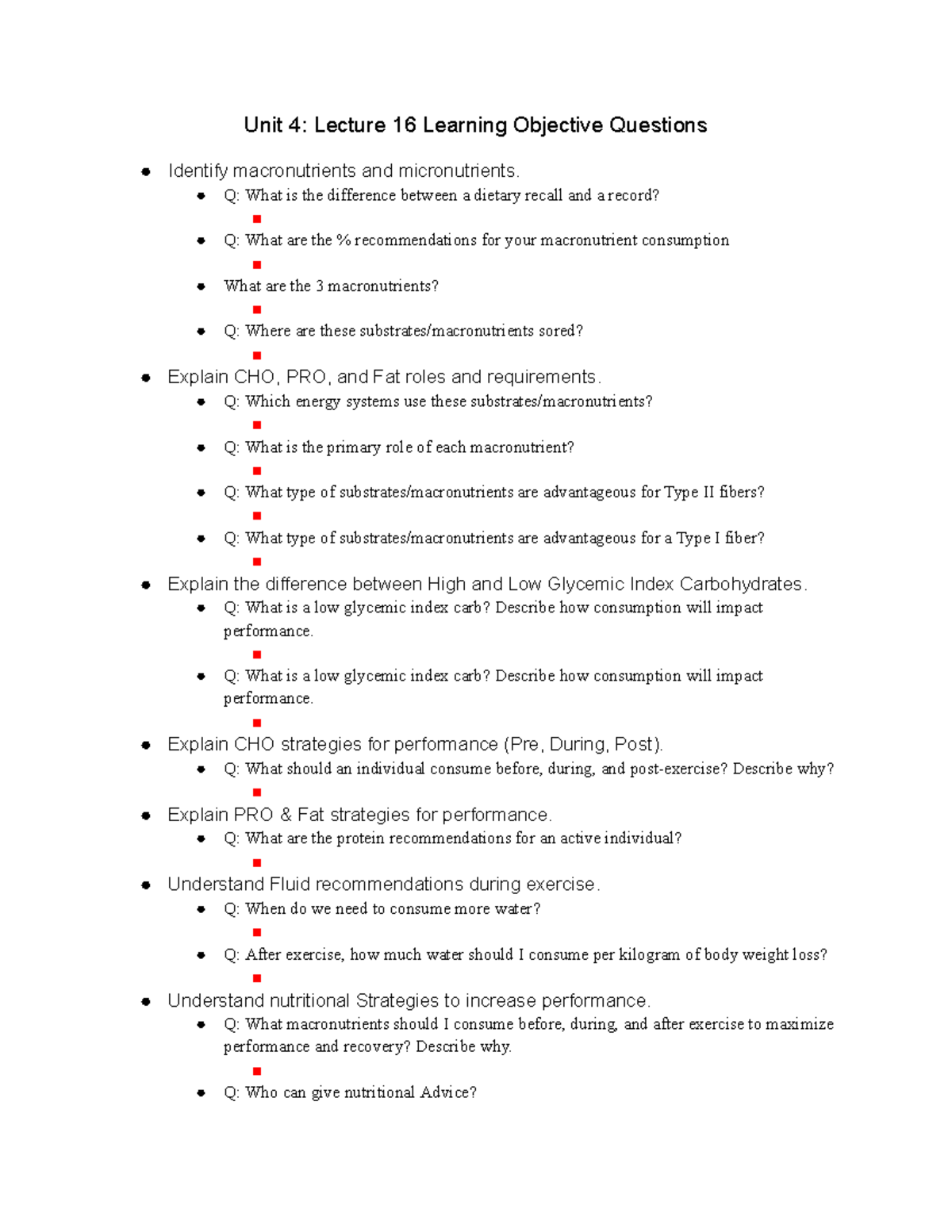 KIN Lecture 16 Learning Objective Questions - Q: What is the difference between a dietary recall ...