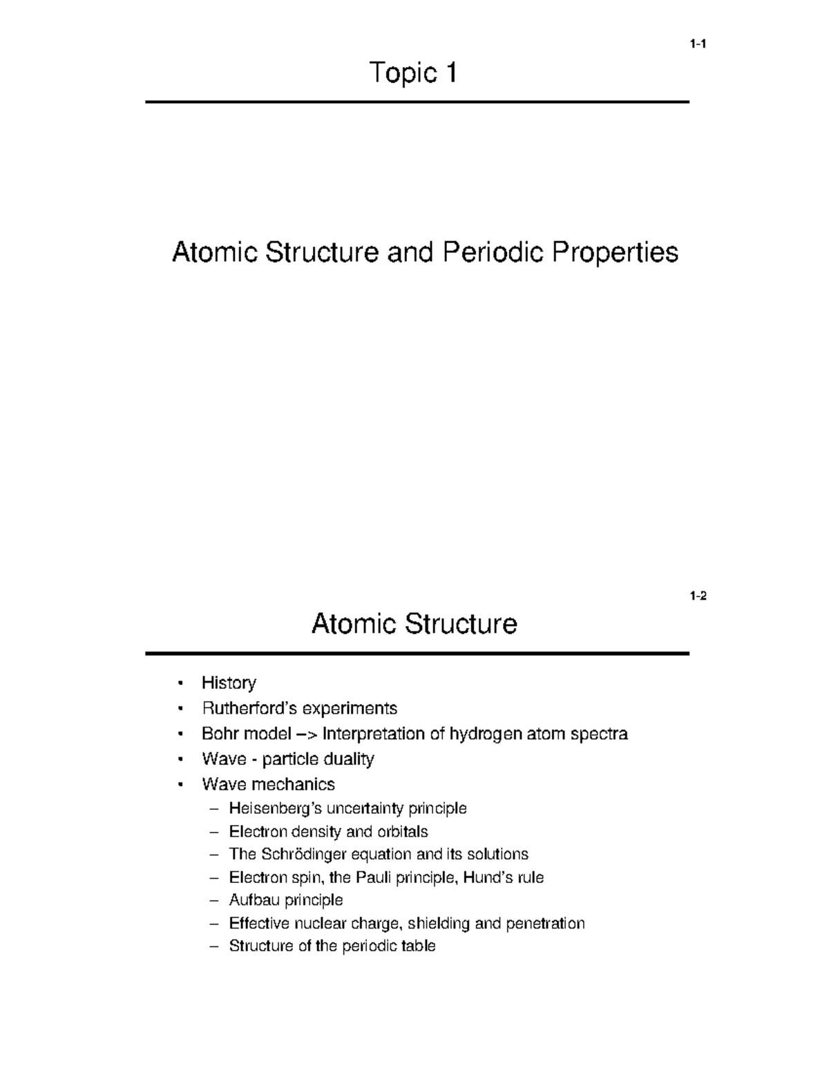 Atomic Structure and Periodic Properties - Topic 1 Atomic Structure and ...