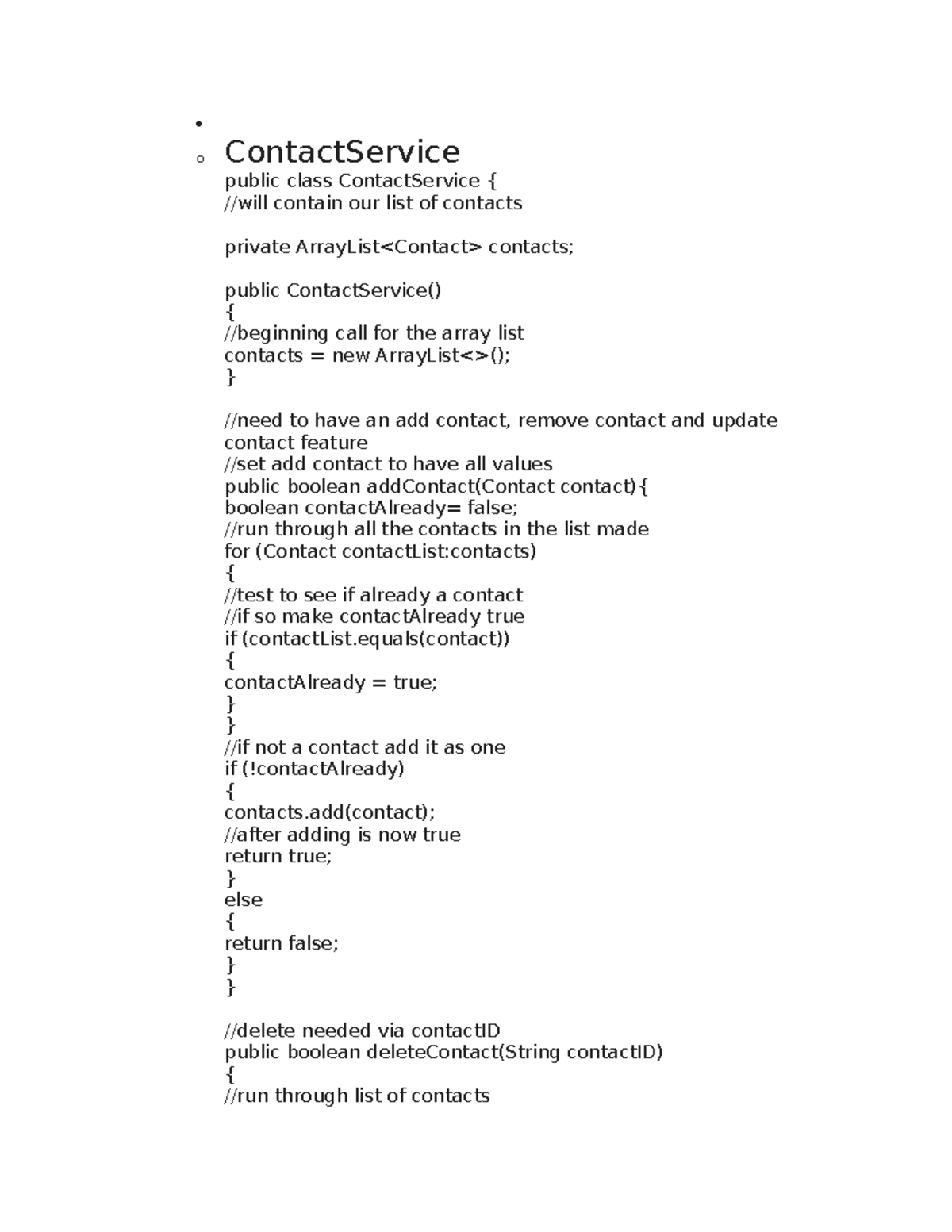 Contact Service - cs210 code for project - o ContactService public class ContactService { //will ...