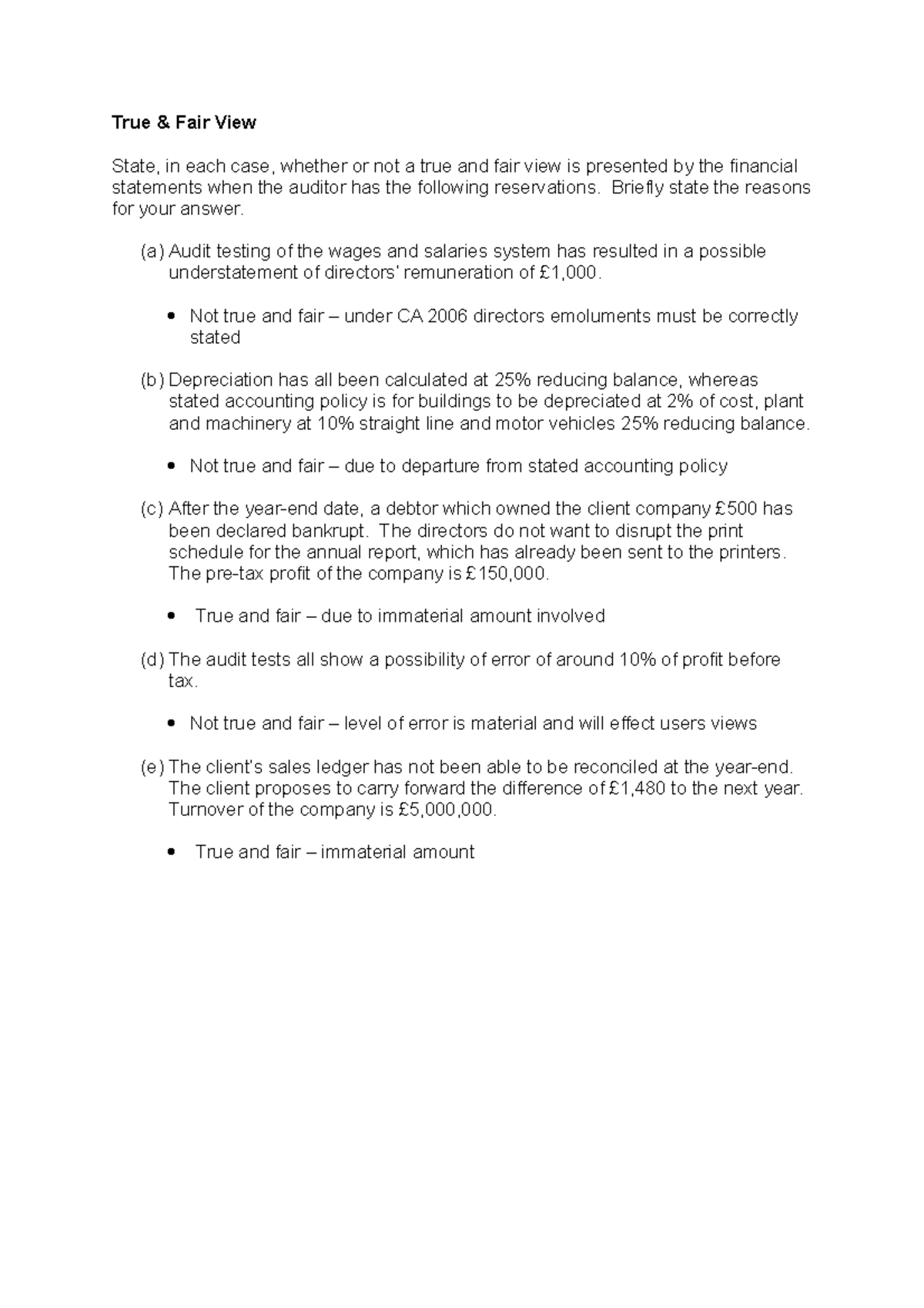 Tutorial 10 - Audit reporting - True & Fair View State, in each case ...