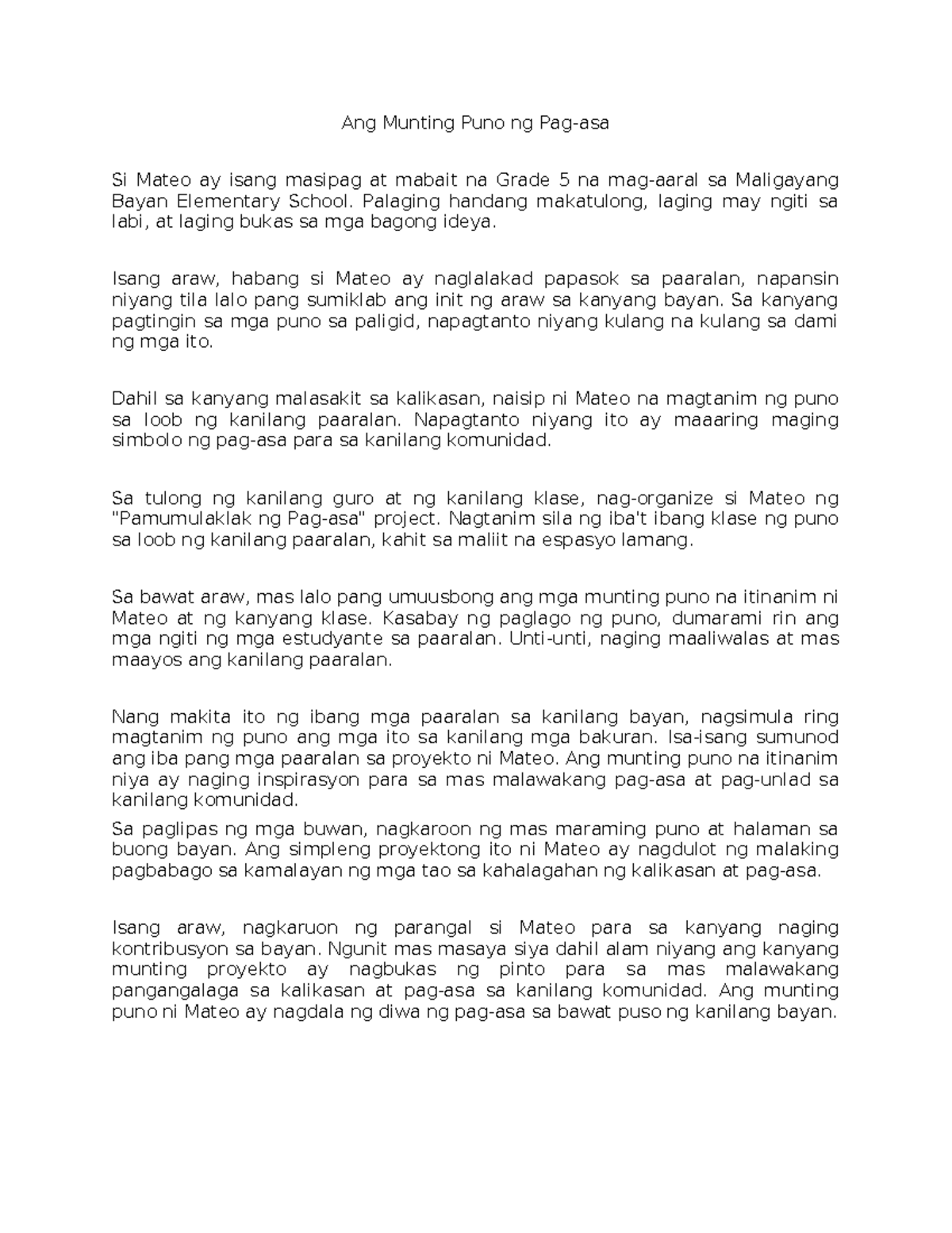 Ang Munting Puno ng Pagasa - Palaging handang makatulong, laging may ...