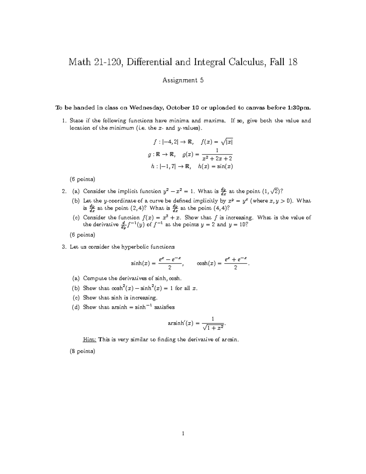 Homework Assignment 5 - Math Differential and Integral Calculus, Fall 18 Assignment 5 To be ...