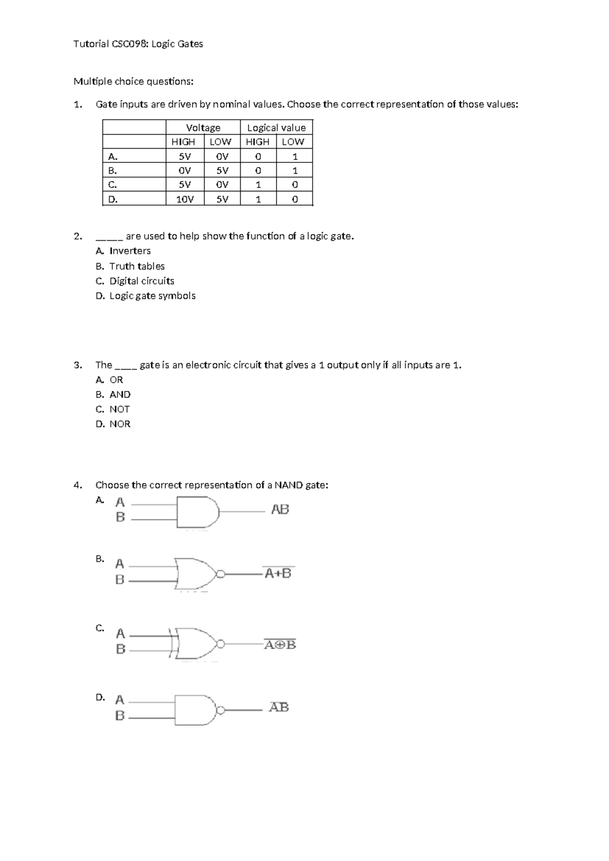 Week 8 tutorial CSC098 Q - Tutorial CSC098: Logic Gates Multiple choice ...