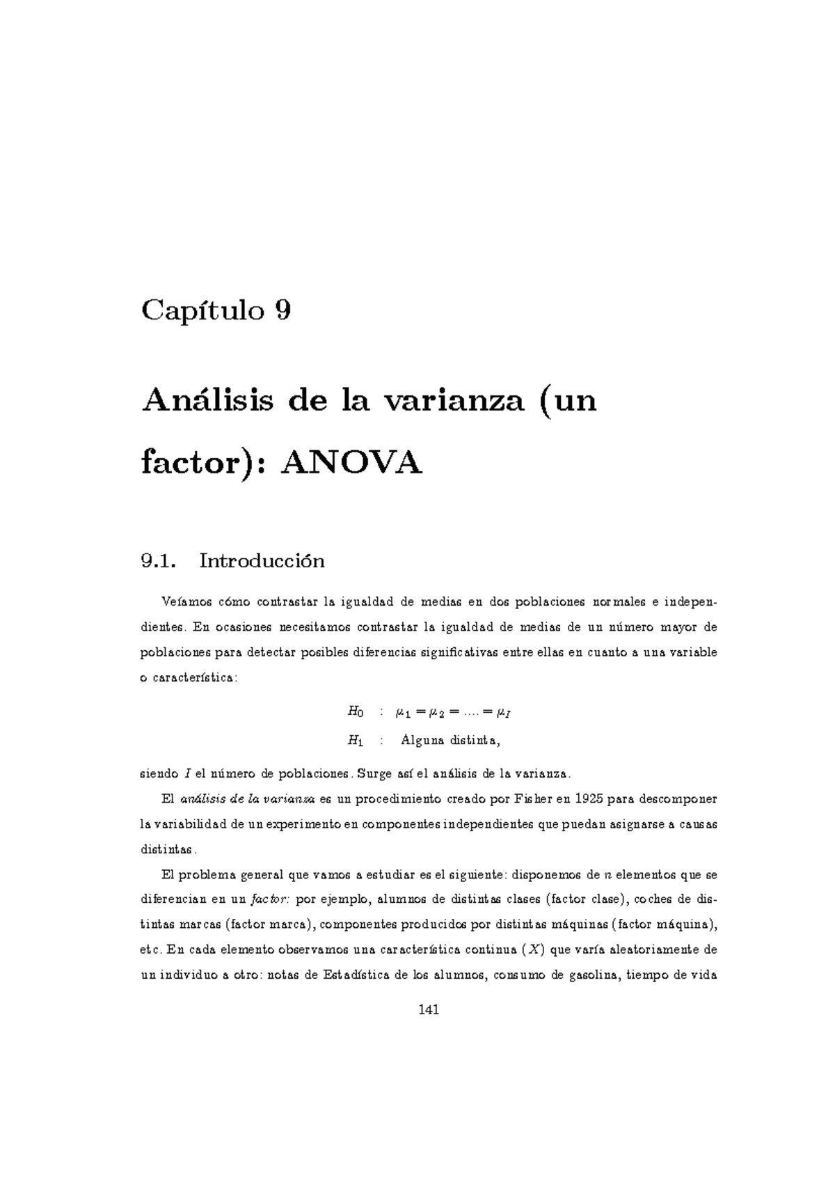 Tema9 - uuuu - Capítulo 9 Análisis de la varianza (un factor): ANOVA 9. Introducción Veíamos ...