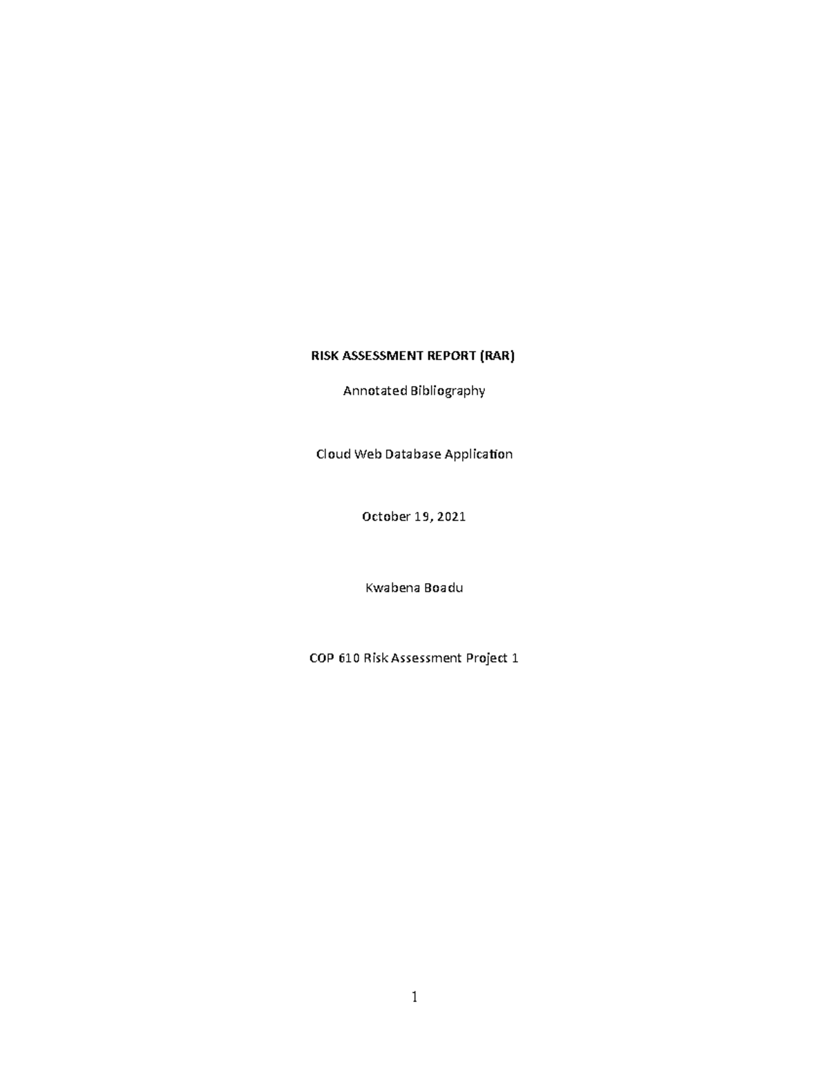 Annotated Bibliography - RISK ASSESSMENT REPORT (RAR) Annotated ...