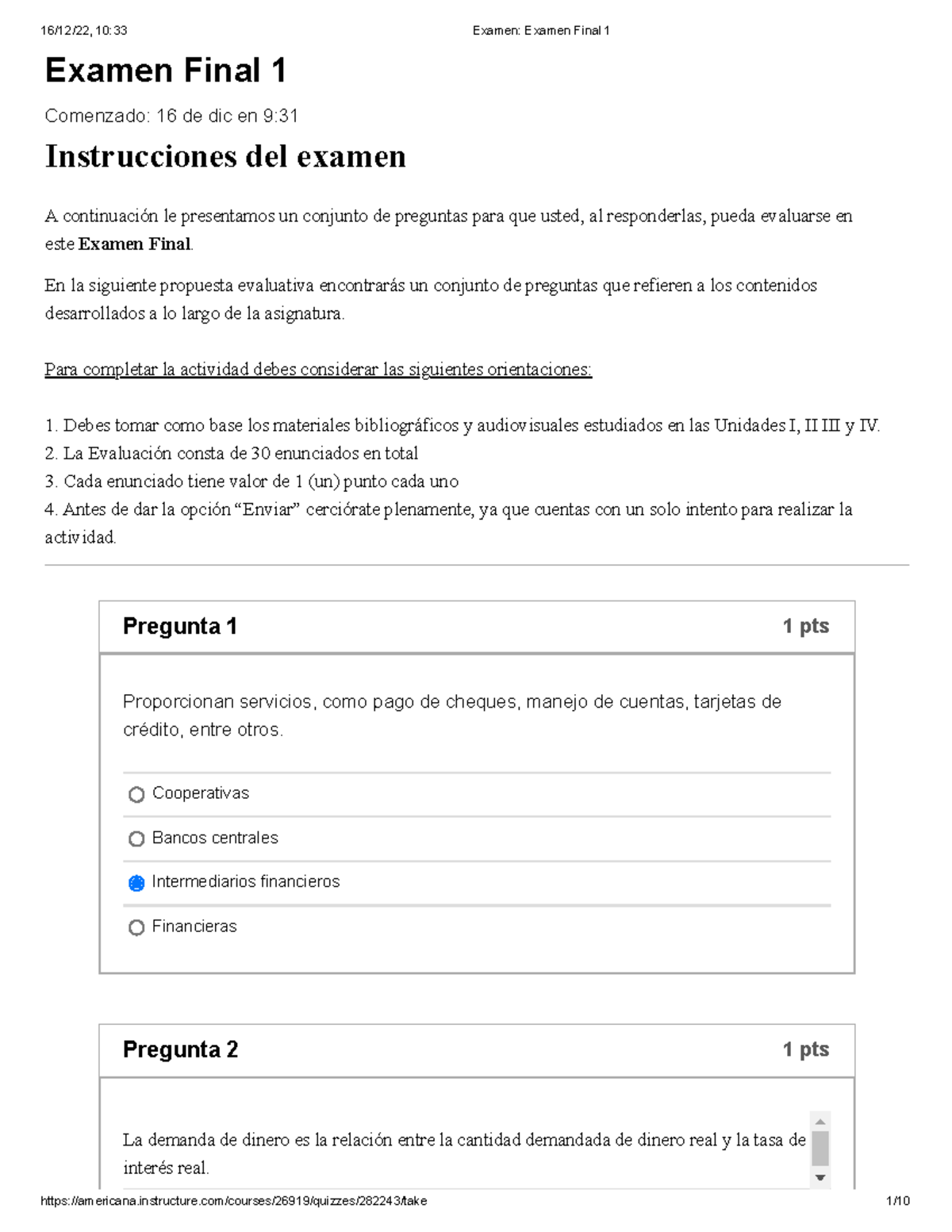 Examen Final 1 Macro 1 - Examen Final 1 Comenzado: 16 de dic en 9: Instrucciones del examen A ...