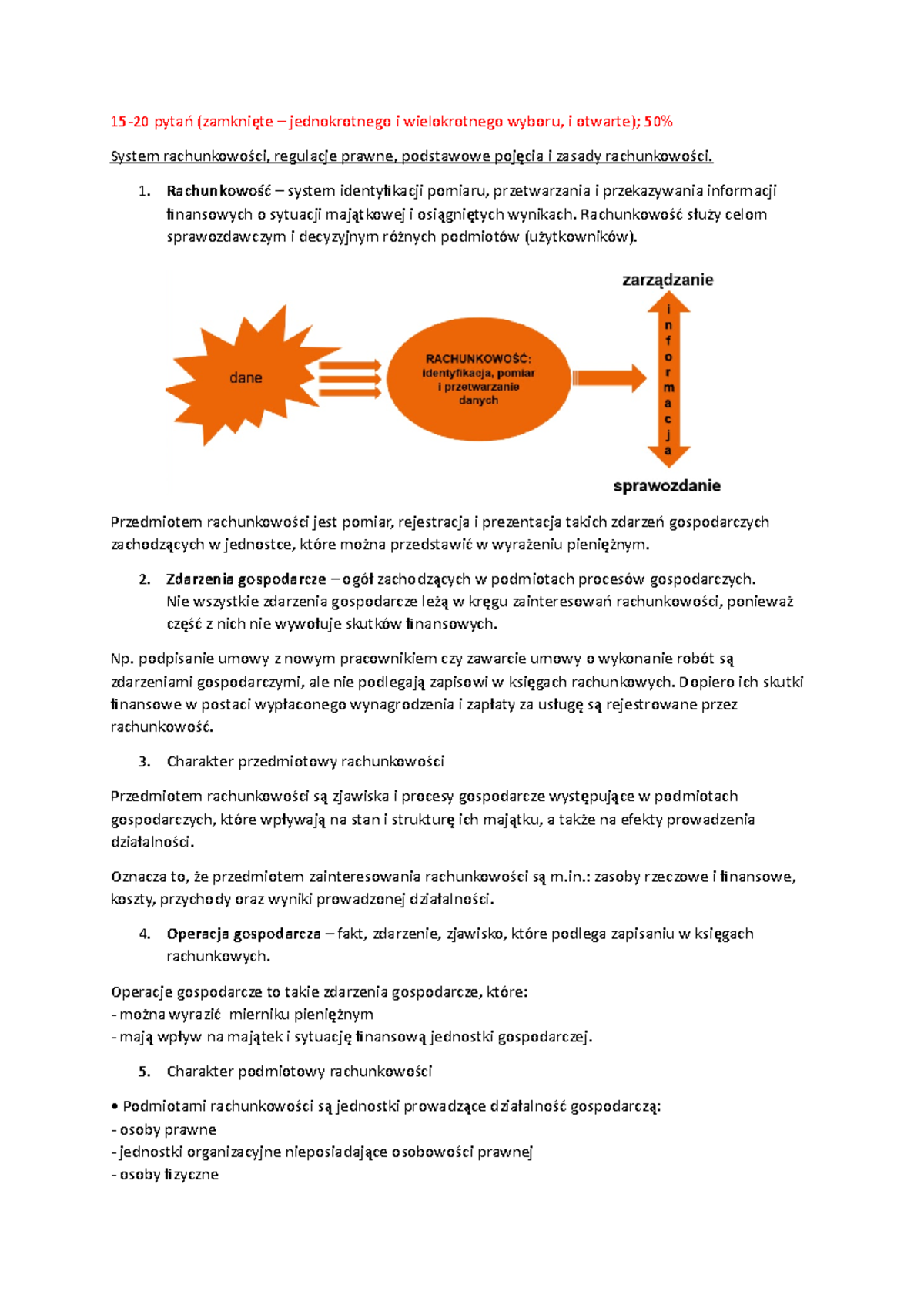 Rachunkowość wykład - bbbbb - 15-20 pytań (zamknięte – jednokrotnego i wielokrotnego wyboru, i ...