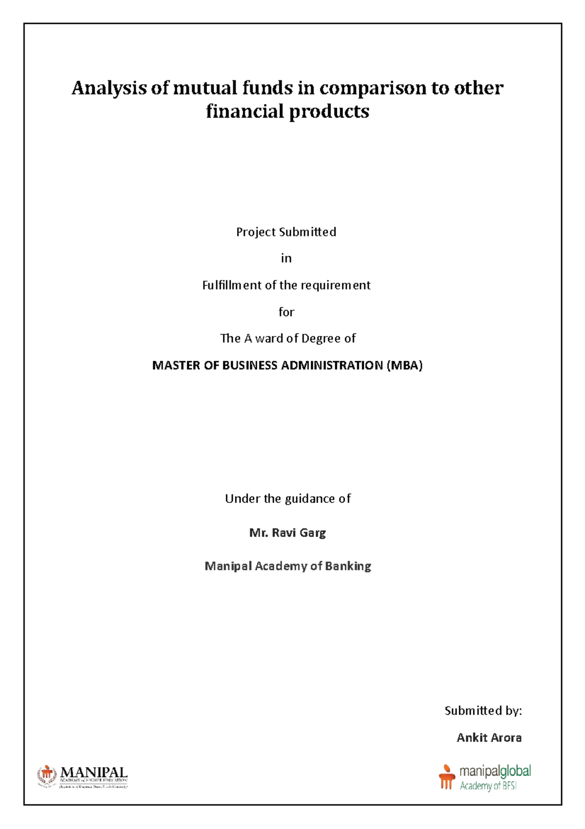 ANALYSIS OF MUTUAL FUND IN COMPARISON TO OTHER PRODUCTS - Analysis of ...