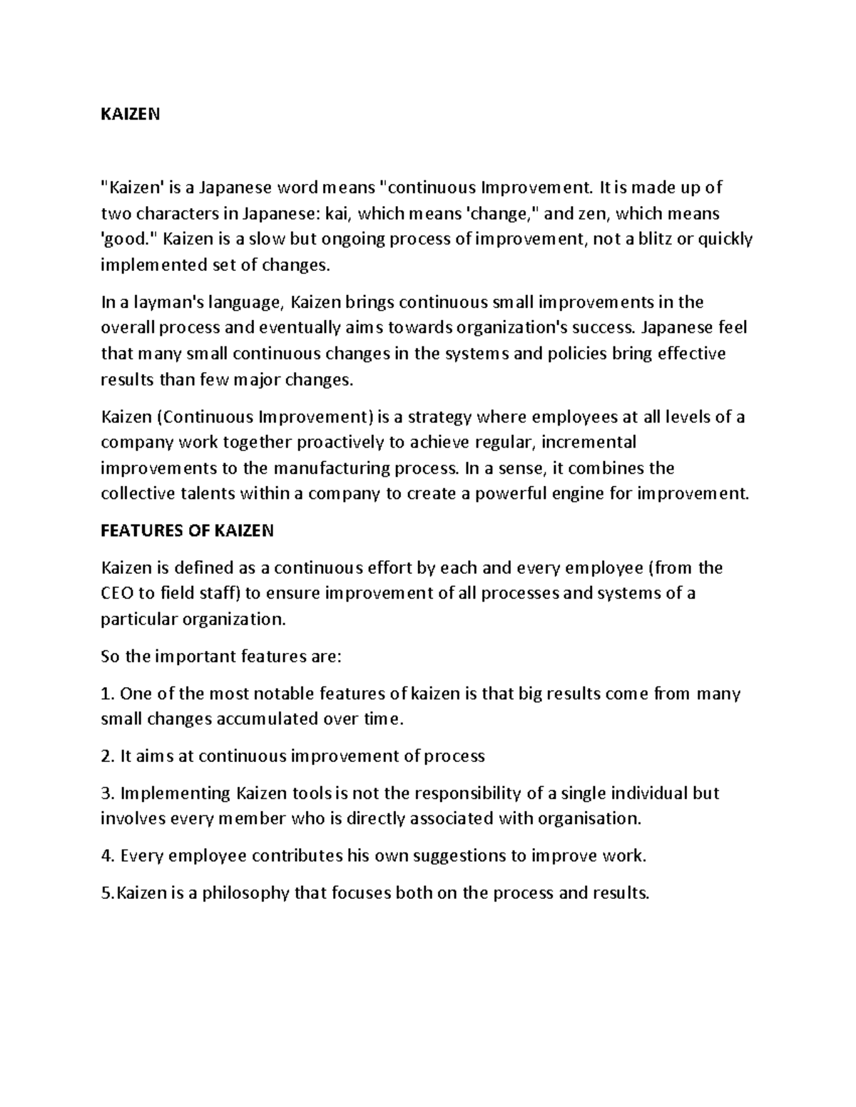 Document 8 1 - KAIZEN "Kaizen' is a Japanese word means "continuous ...