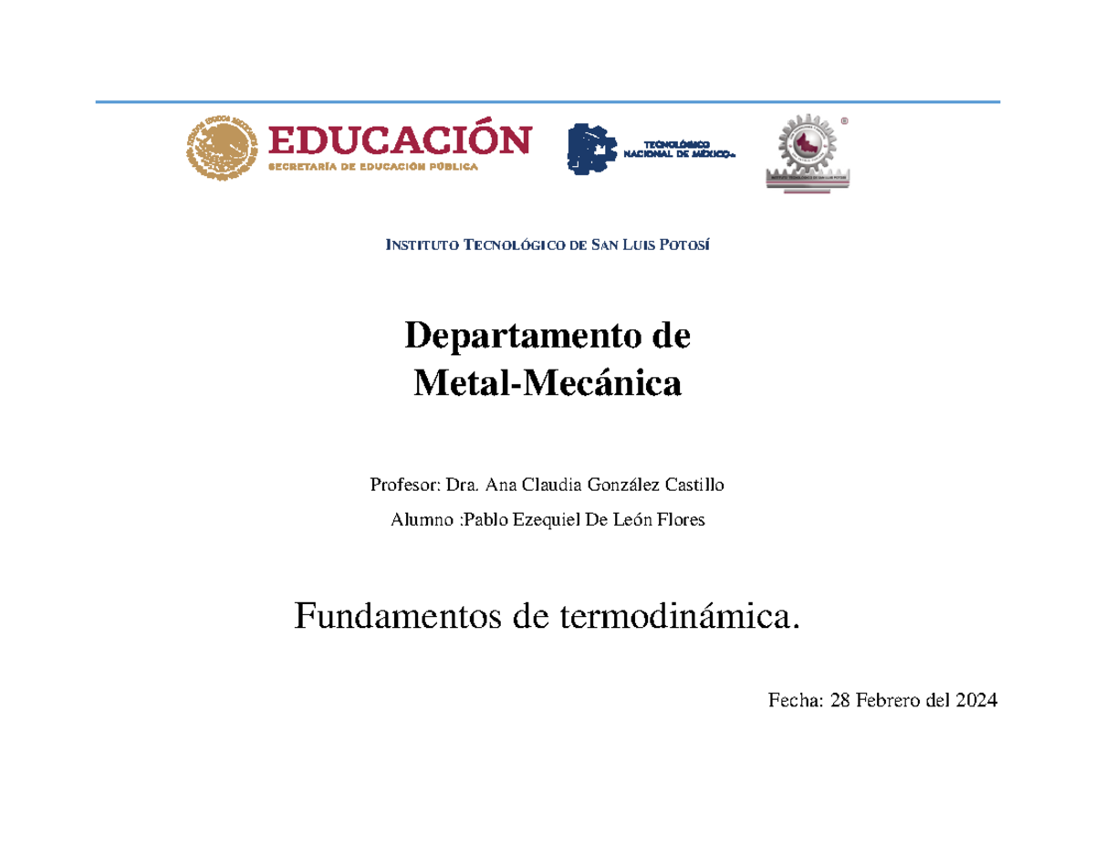FE Unidad 1 De León Flores Pablo Ezequiel Termodinamica - Profesor: Dra. Ana Claudia González ...