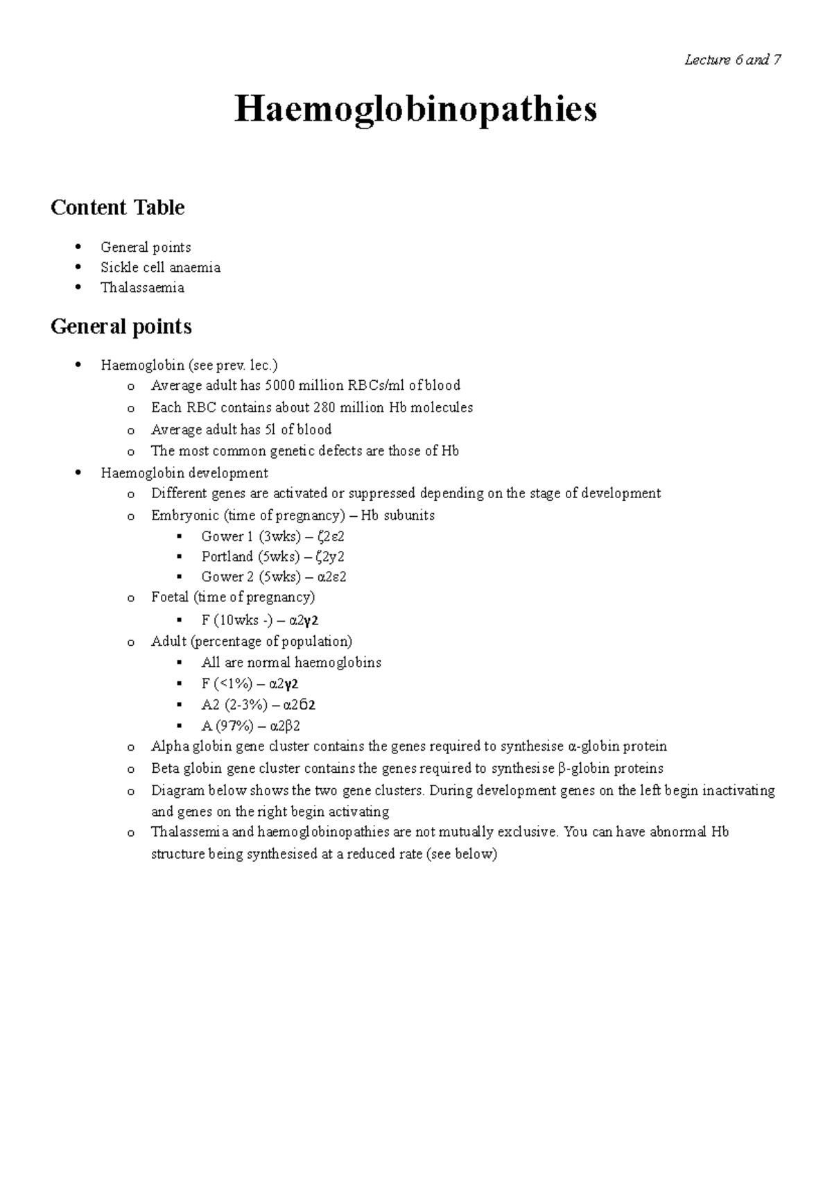 Lecture 6 and 7 - Lecture 6 and 7 Haemoglobinopathies Content Table ...