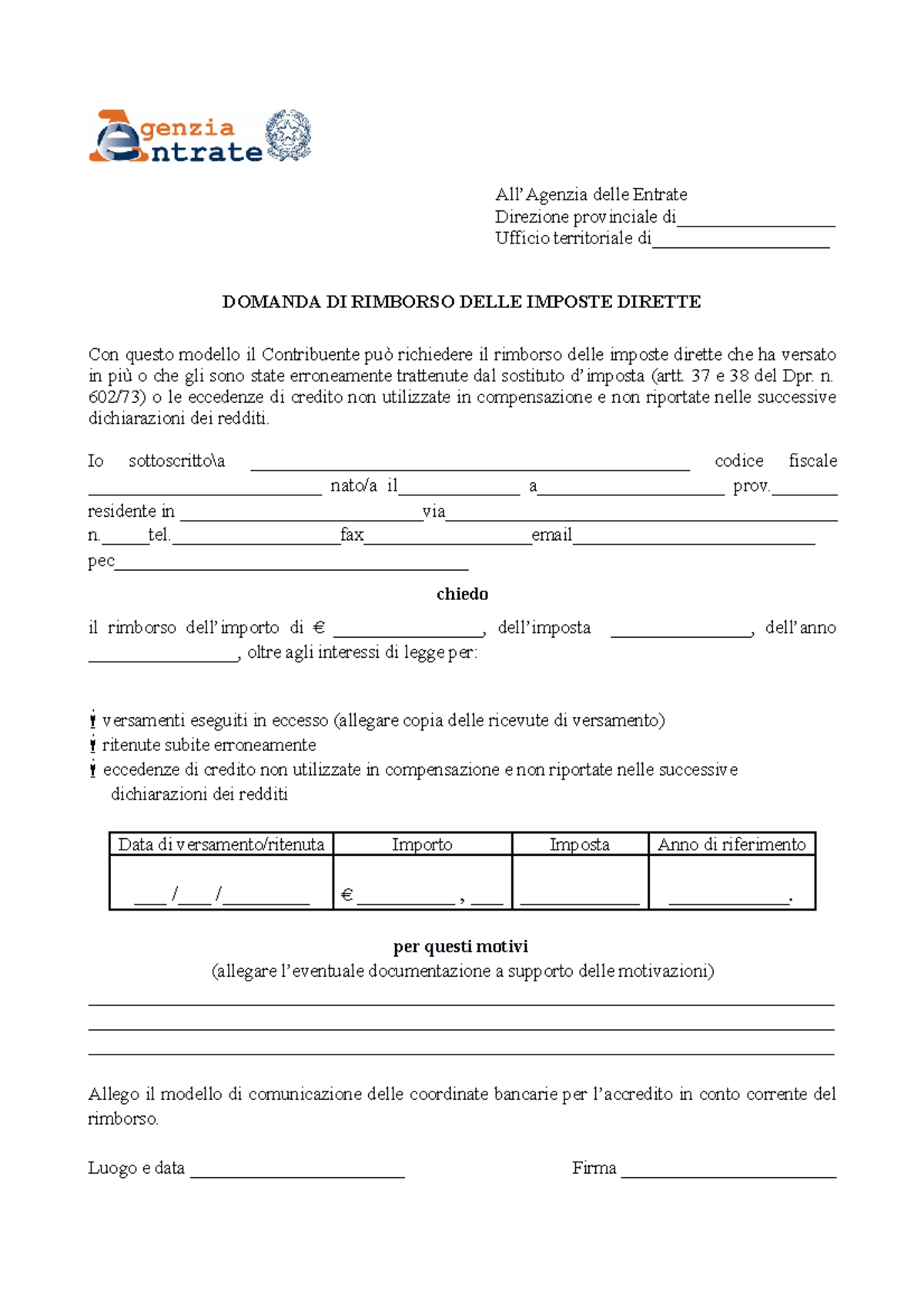 Domanda rimborso imposte dirette - All’Agenzia delle Entrate Direzione ...