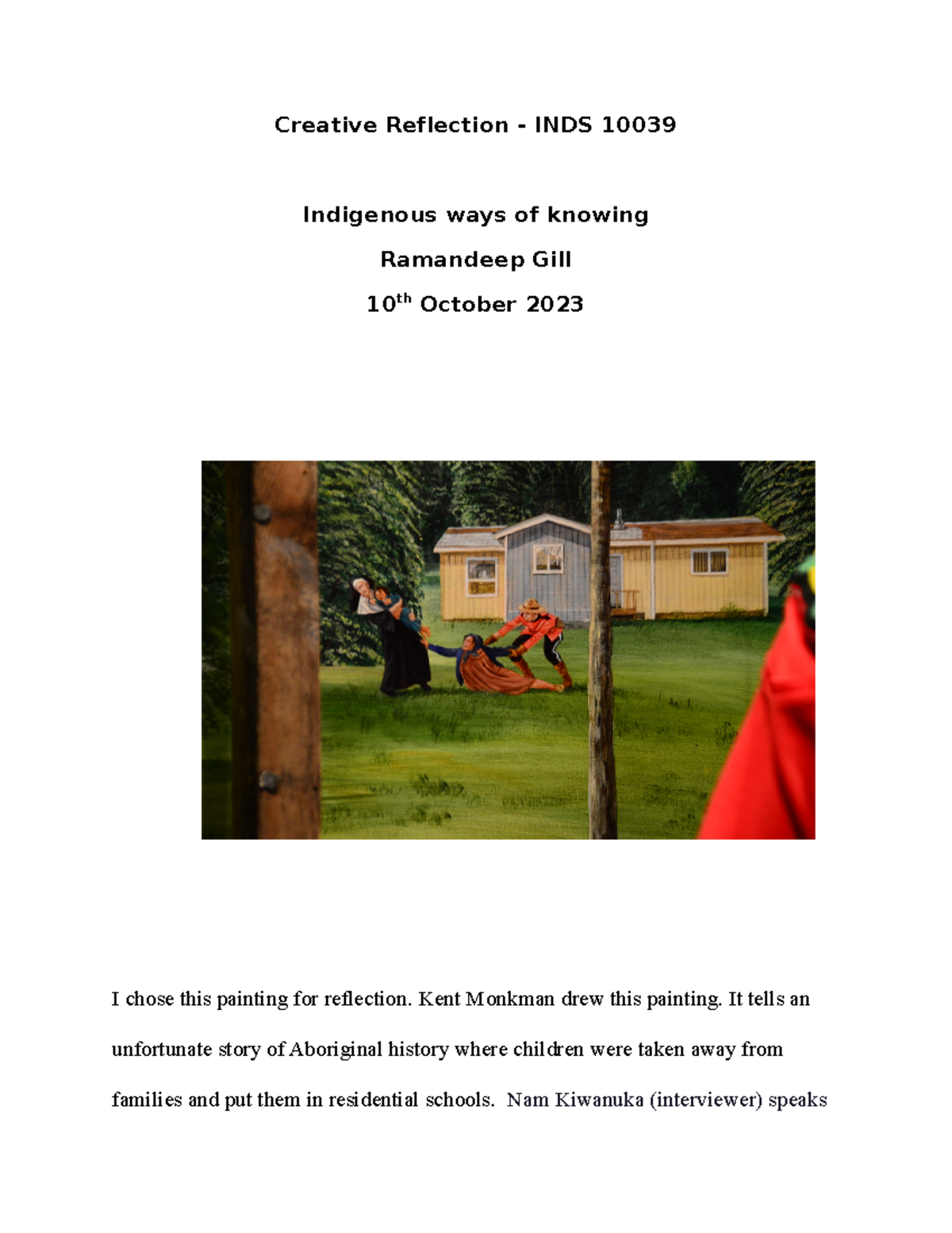 Creative Reflection final - Creative Reflection - INDS 10039 Indigenous ...