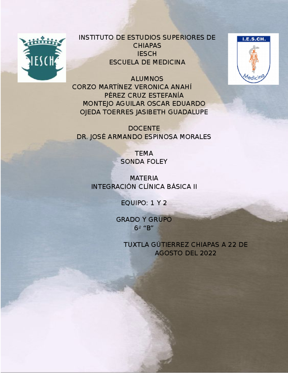 Tecnica DE Sonda Foley DE Mujer - INSTITUTO DE ESTUDIOS SUPERIORES DE CHIAPAS IESCH ESCUELA DE ...