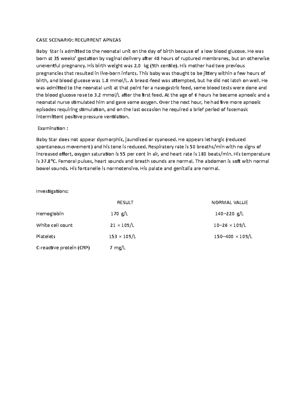 CASE- Scenario- Pedia - CASE SCENARIO: RECURRENT APNEAS Baby Star is ...