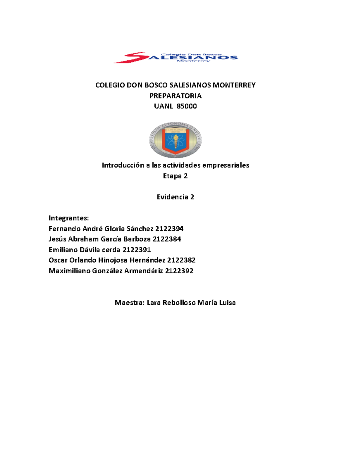 Equipo 1 EVI2 E2 IAE - notas - COLEGIO DON BOSCO SALESIANOS MONTERREY ...