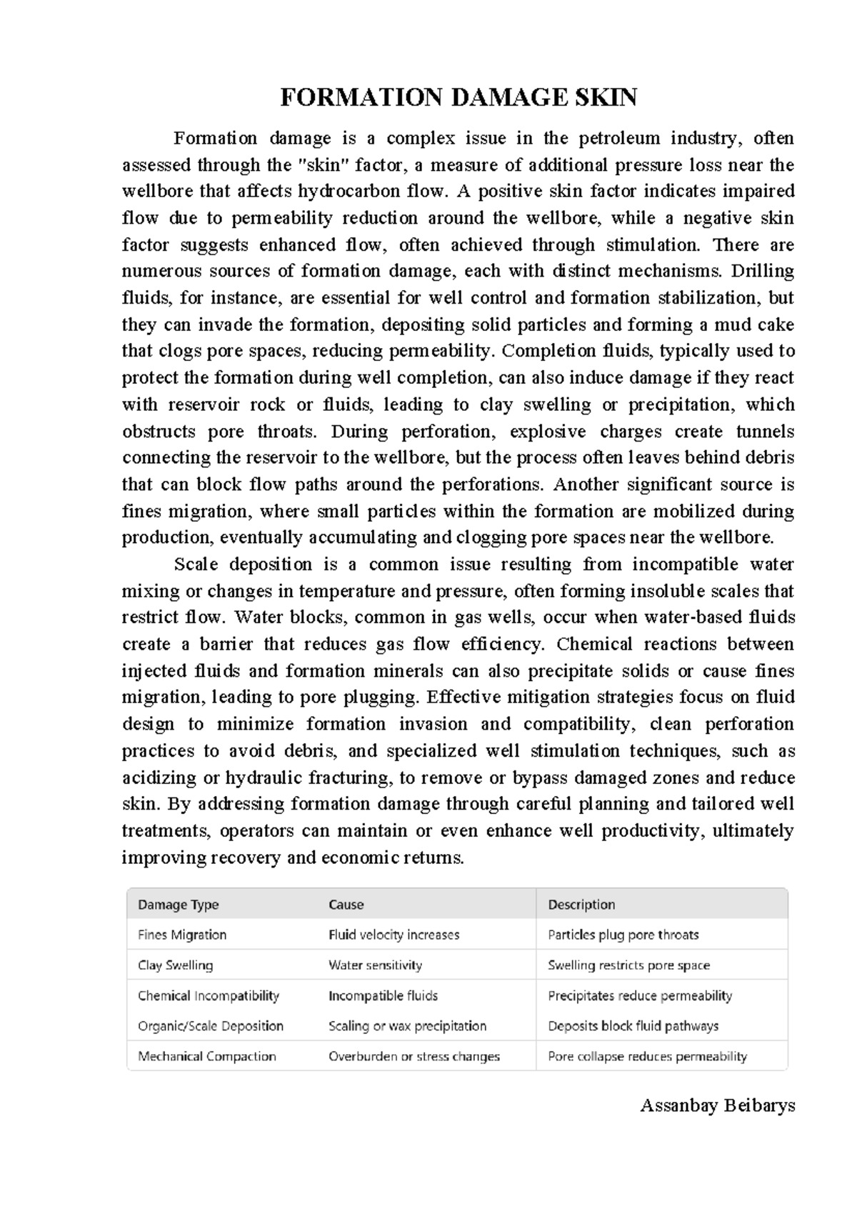 Formation Damage SKIN - FORMATION DAMAGE SKIN Formation damage is a complex issue in the ...