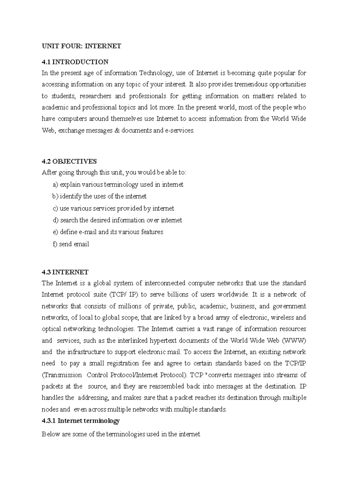 Unit 4 Notes - Unit 4 - UNIT FOUR: INTERNET 4 INTRODUCTION In the ...