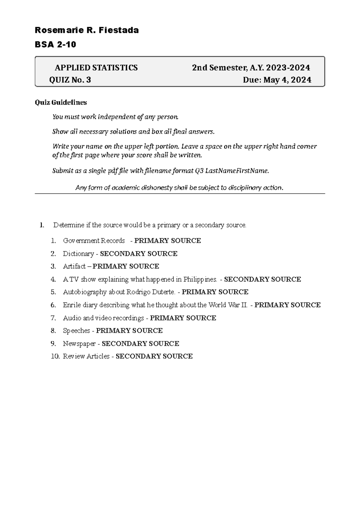 Statistics Q3 - FOR STUDYING - Rosemarie R. Fiestada BSA 2- APPLIED ...