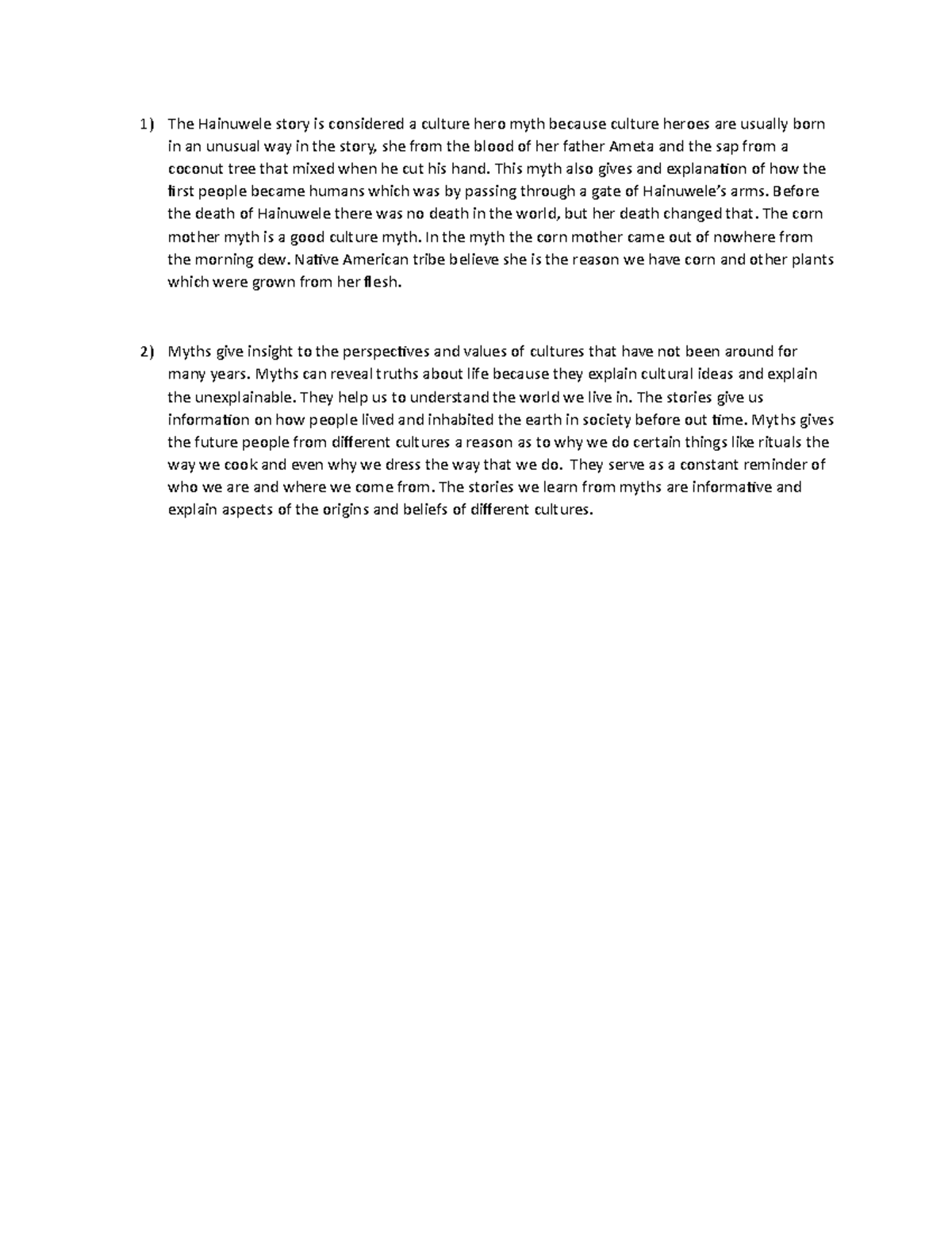 Hum 130 wk11 - assignment - The Hainuwele story is considered a culture ...