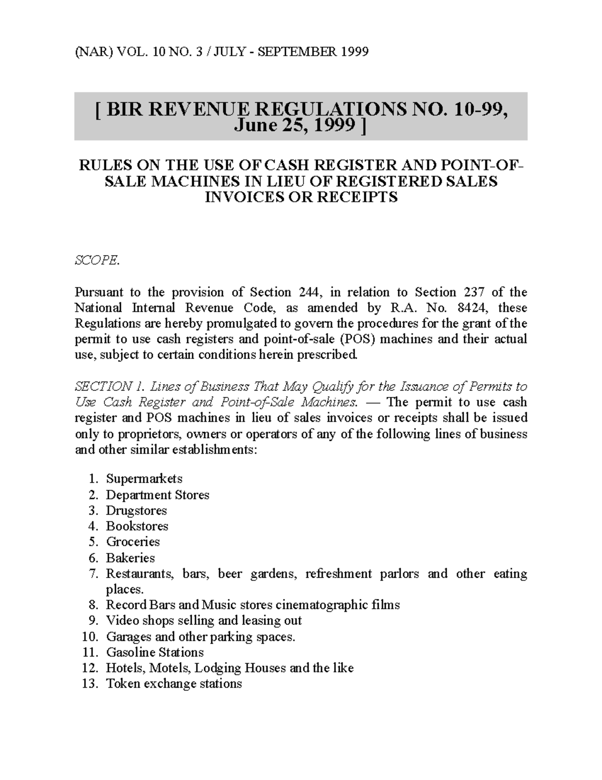 BIR RR no. 10-99 - RULES ON THE USE OF CASH REGISTER AND POINT-OF- SALE ...